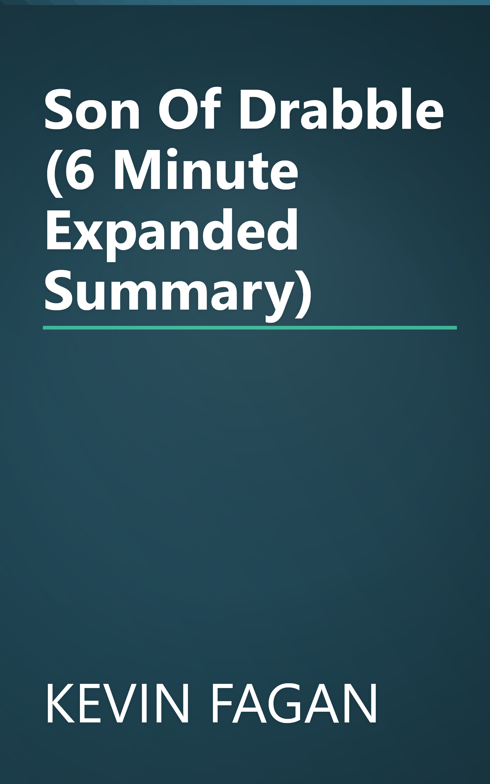 Son Of Drabble (6 Minute   Expanded Summary) book cover