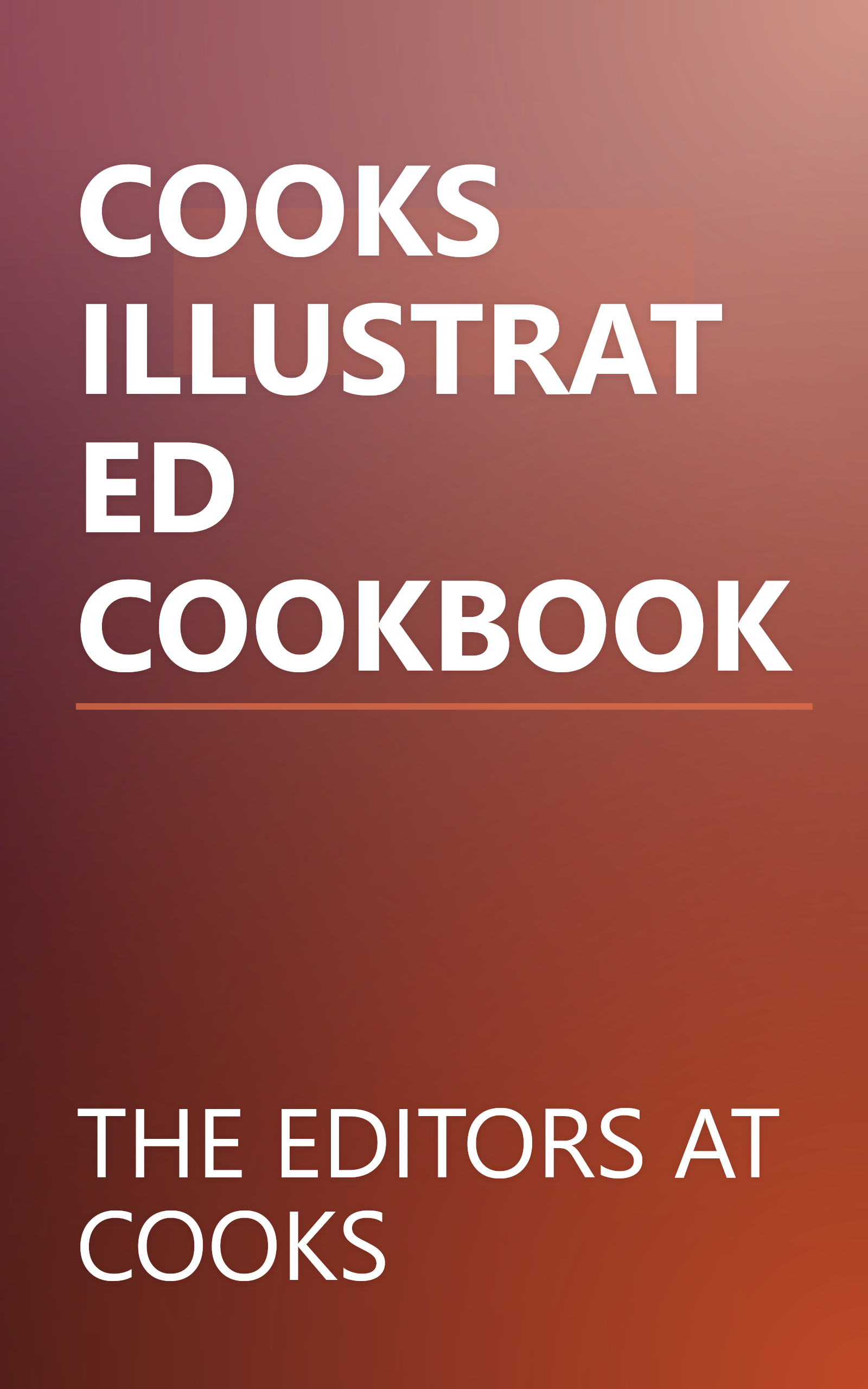 COOKS ILLUSTRATED COOKBOOK book cover