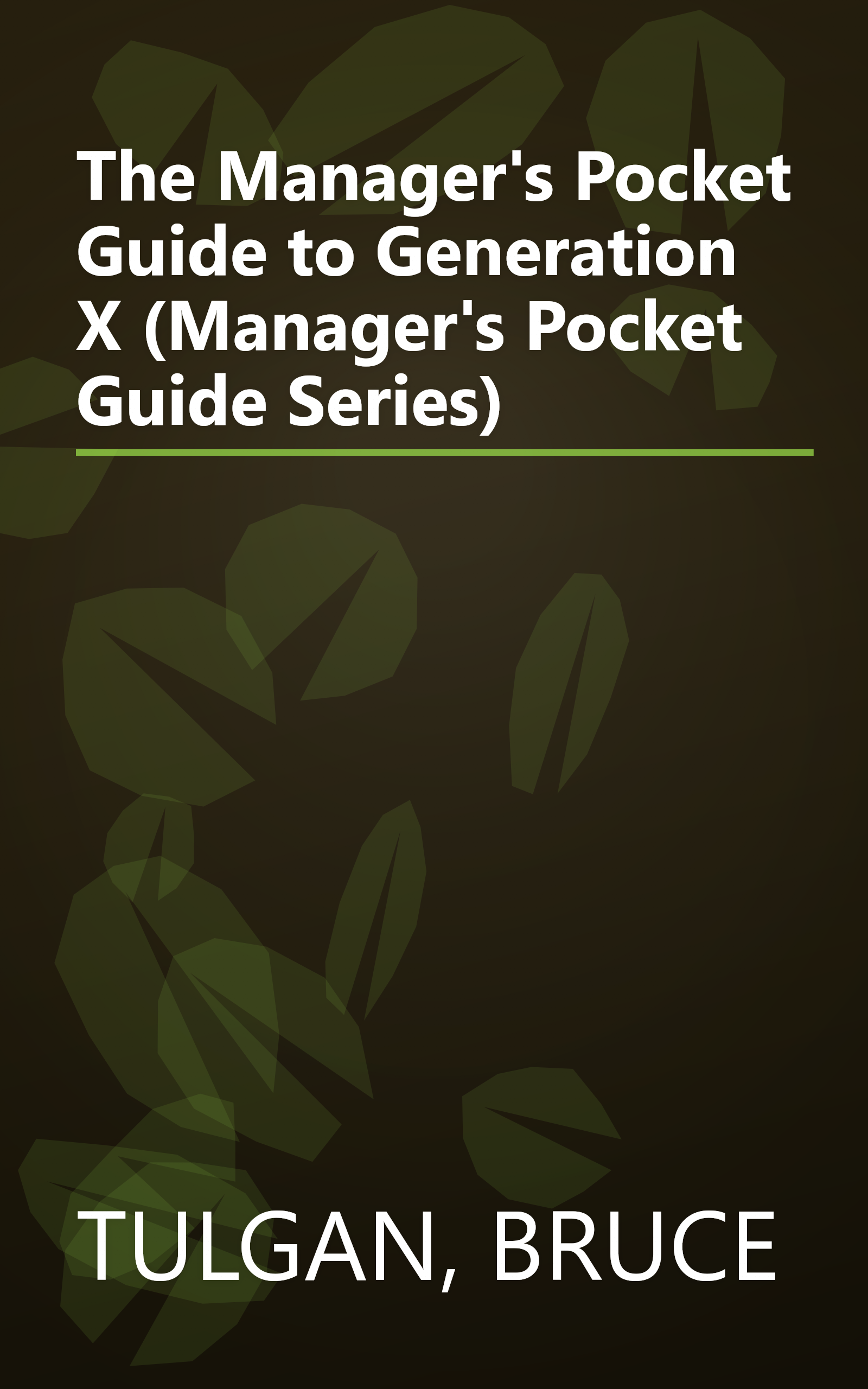 The Manager's Pocket Guide to Generation X (Manager's Pocket Guide Series) book cover