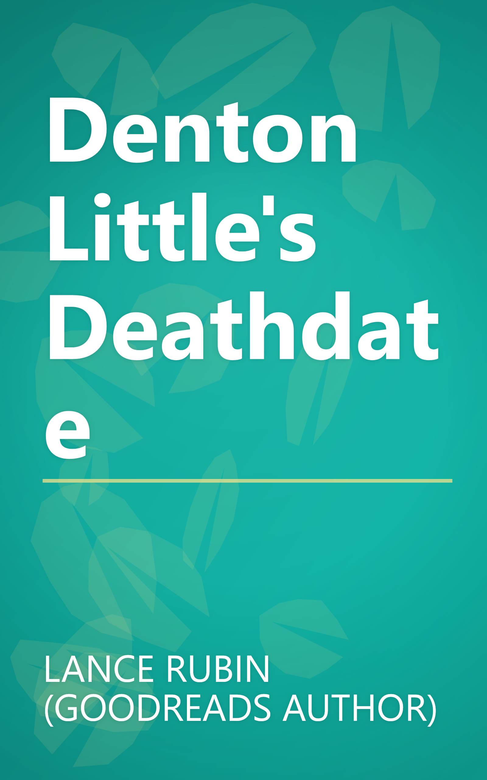 Denton Little's Deathdate book cover
