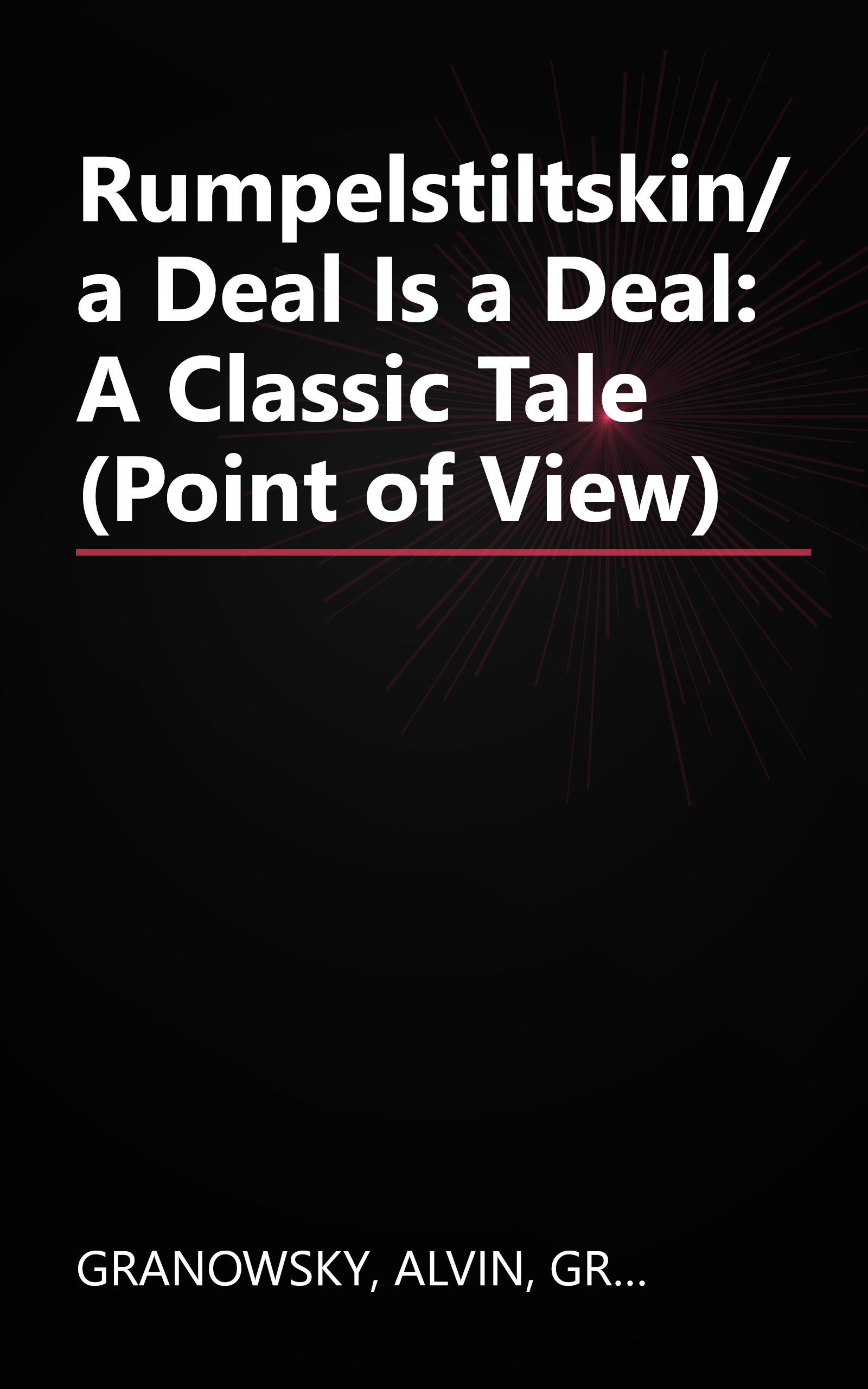 Rumpelstiltskin/a Deal Is a Deal: A Classic Tale (Point of View) book cover