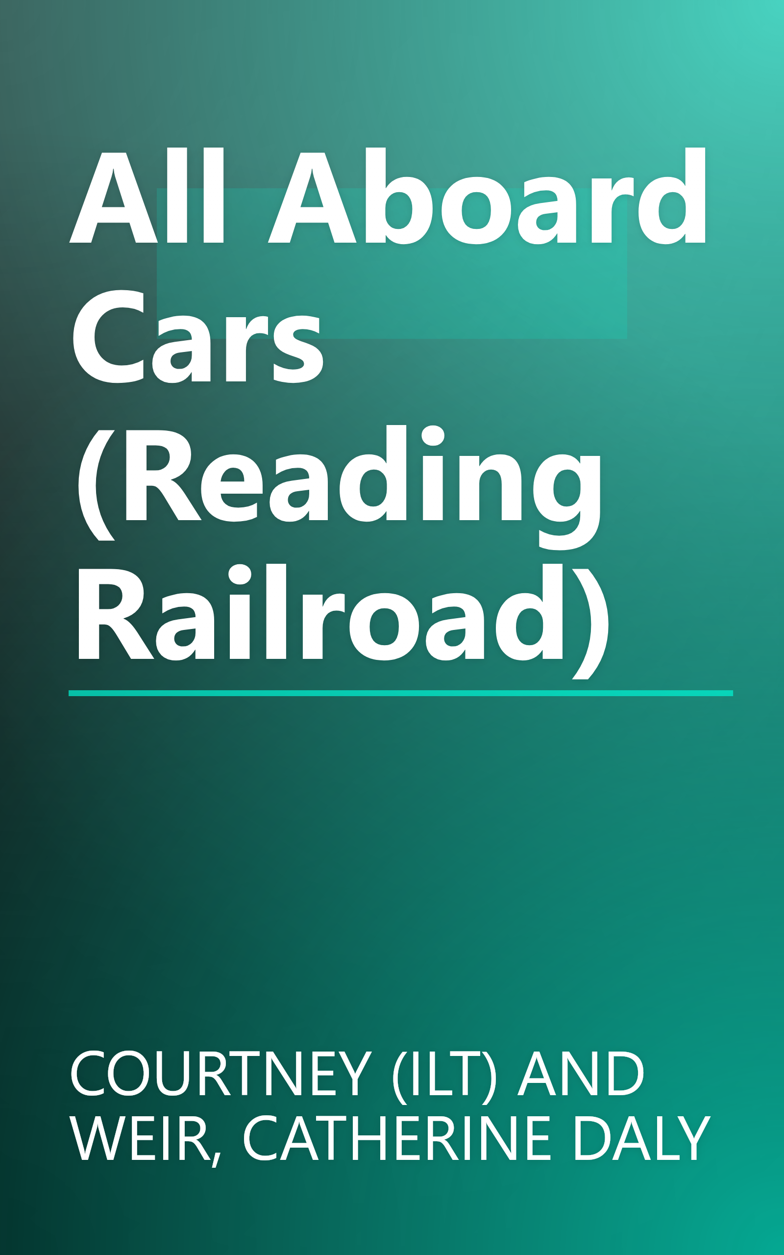 All Aboard Cars (Reading Railroad) book cover