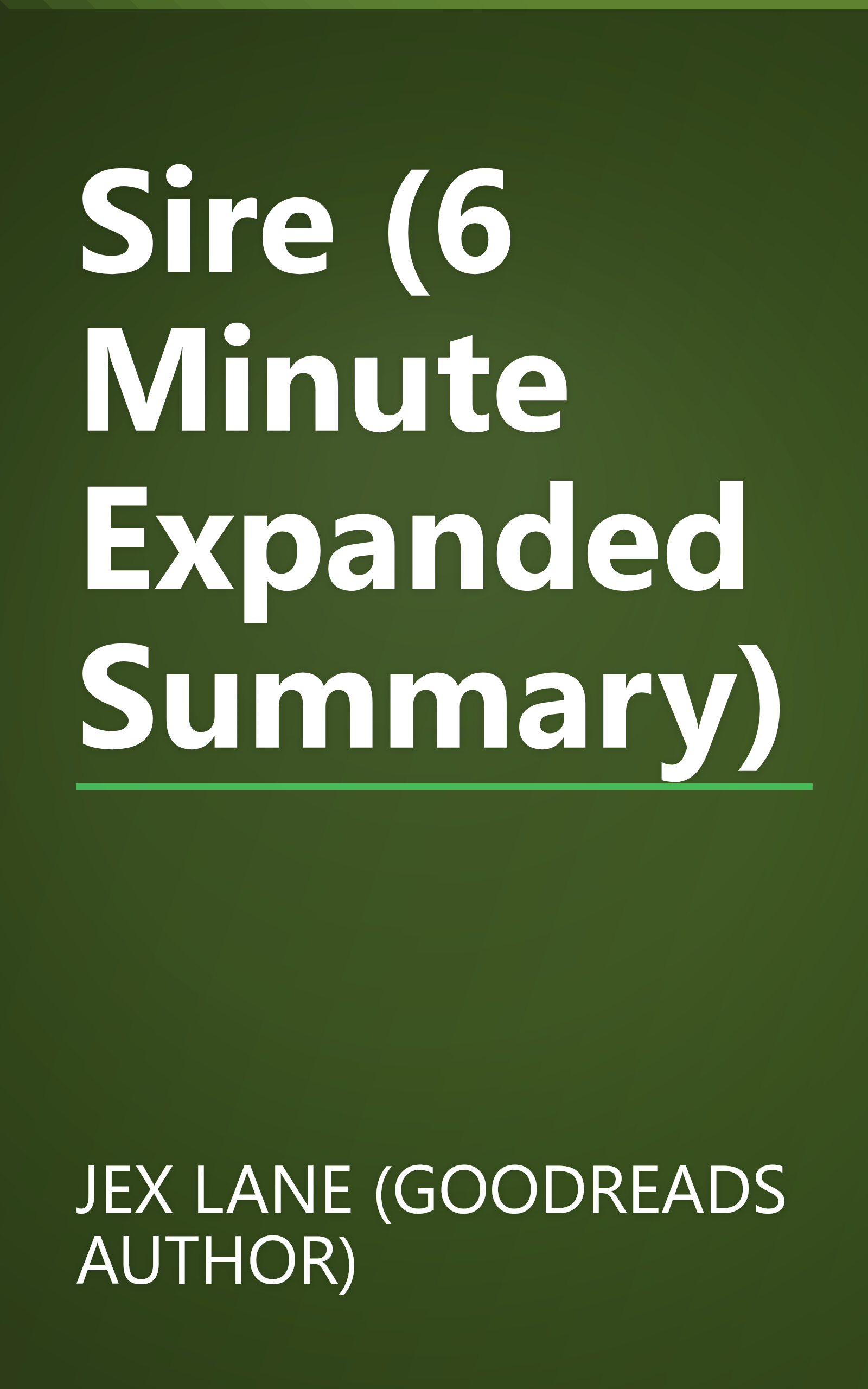 Sire (6 Minute   Expanded Summary) book cover