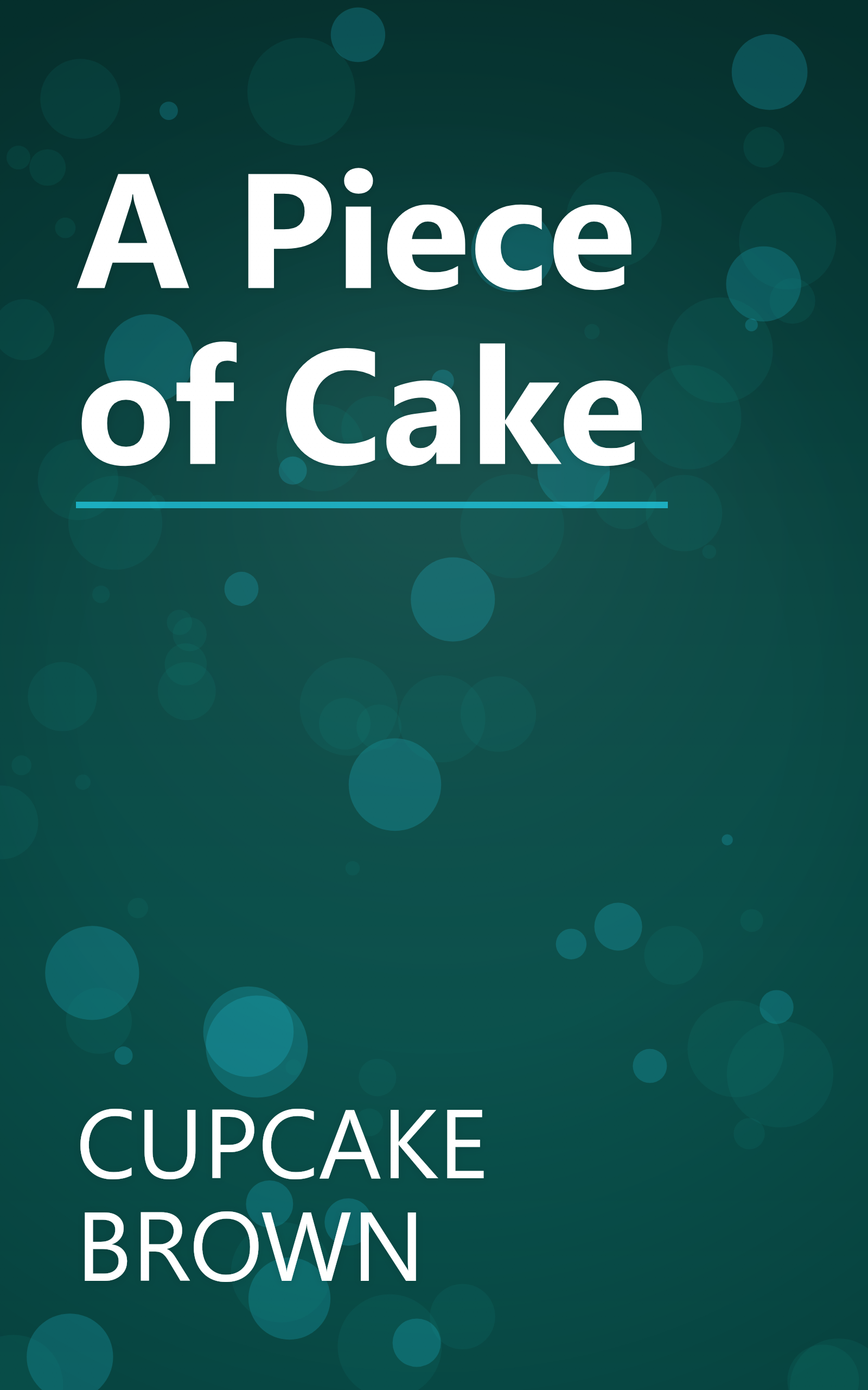 A Piece of Cake book cover