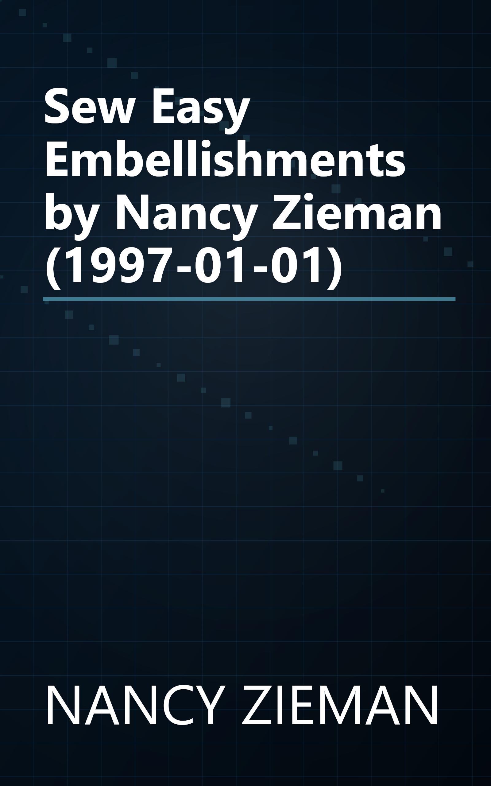 Sew Easy Embellishments by Nancy Zieman (1997-01-01) book cover