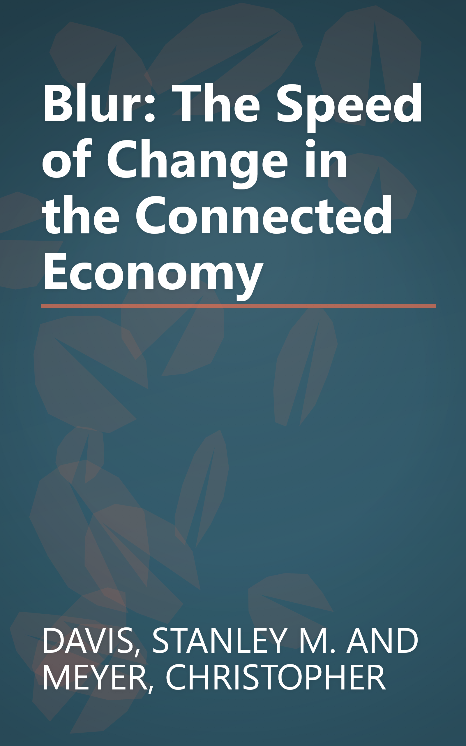 Blur: The Speed of Change in the Connected Economy book cover