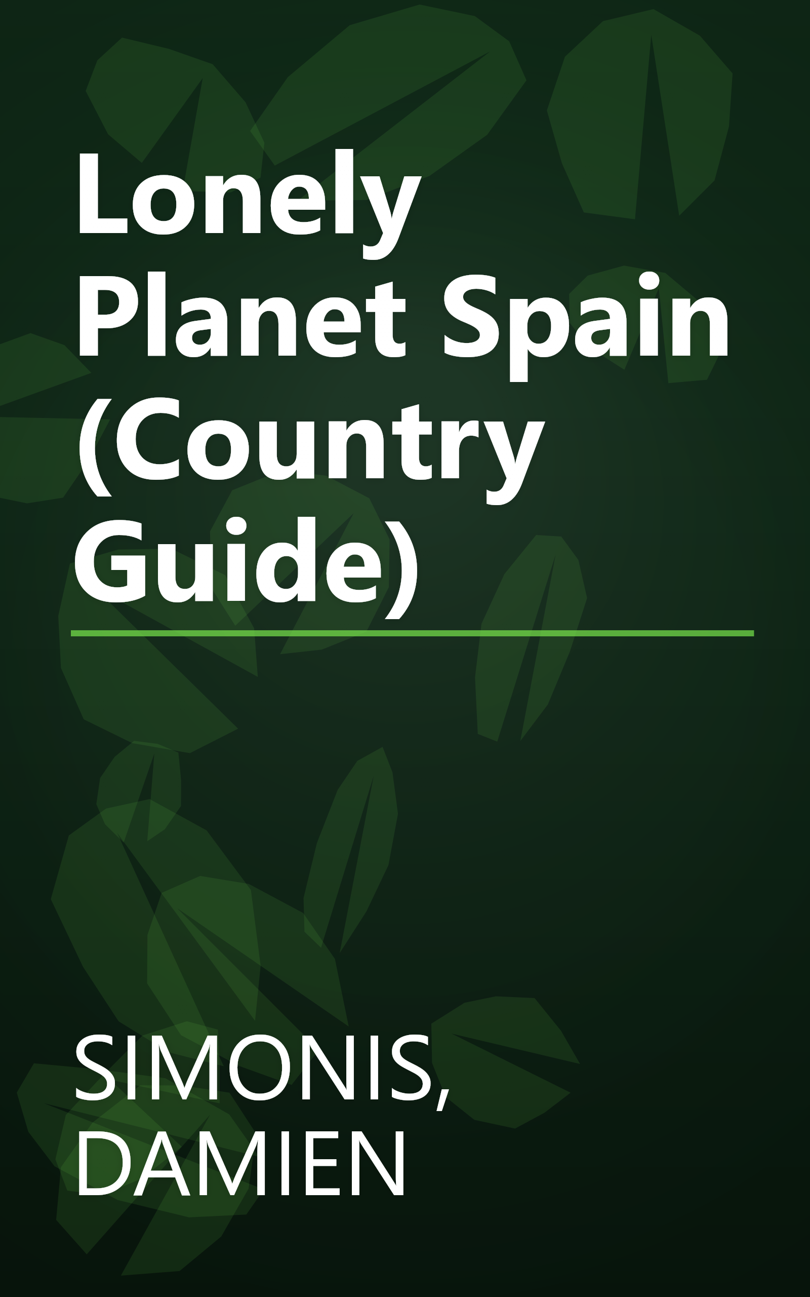 Lonely Planet Spain (Country Guide) book cover