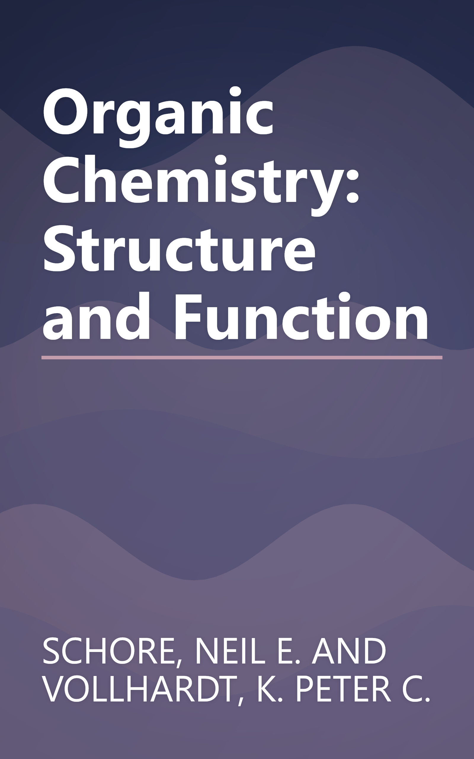Organic Chemistry: Structure and Function book cover