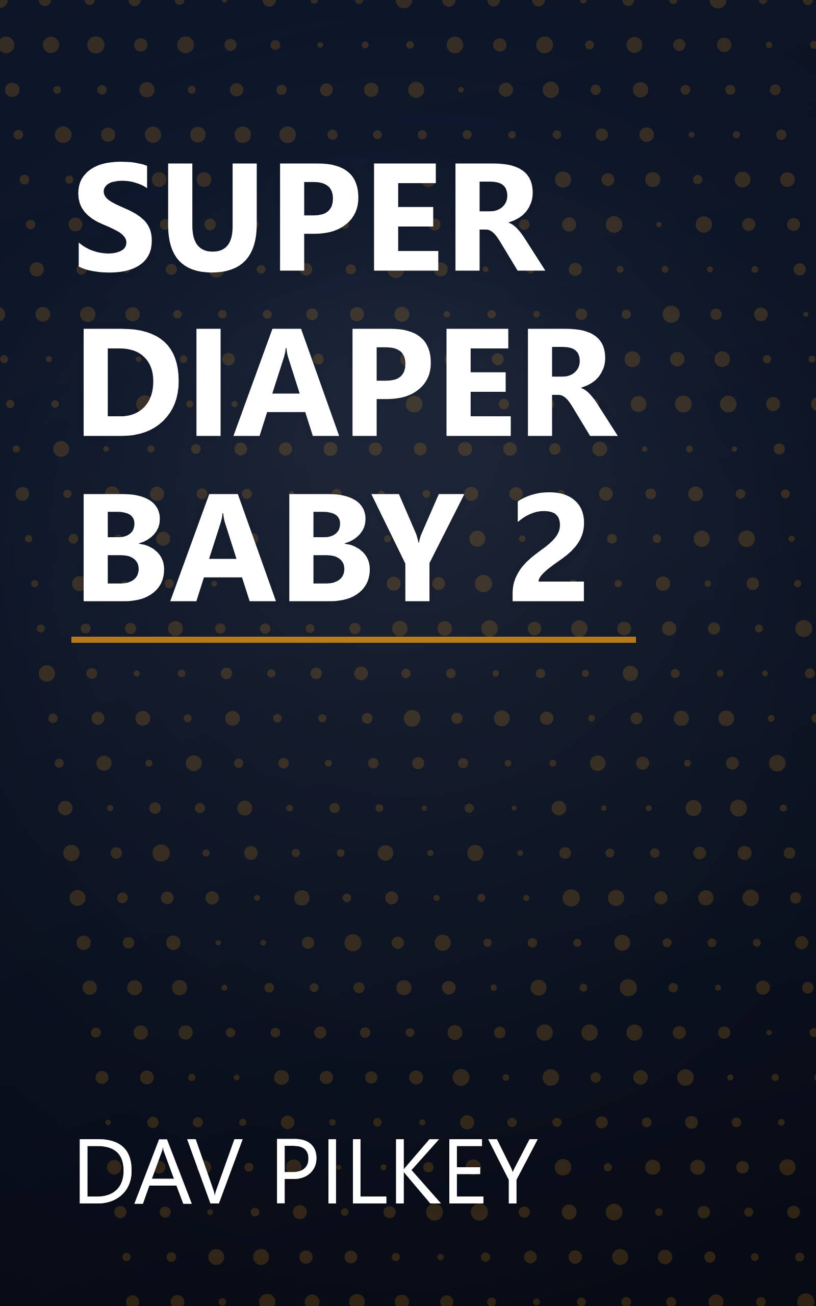 SUPER DIAPER BABY 2 book cover