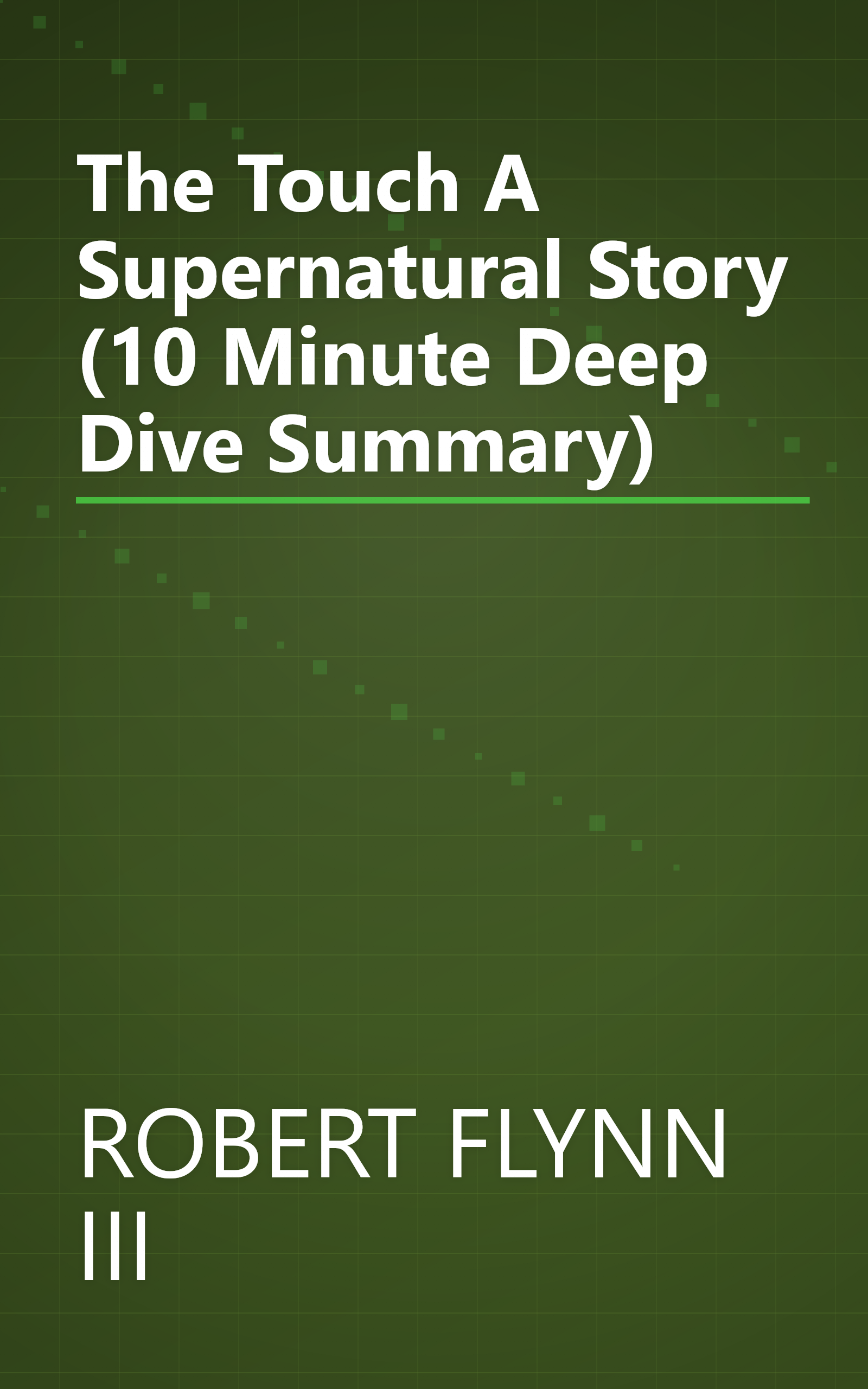 The Touch  A Supernatural Story (10 Minute   Deep Dive Summary) book cover
