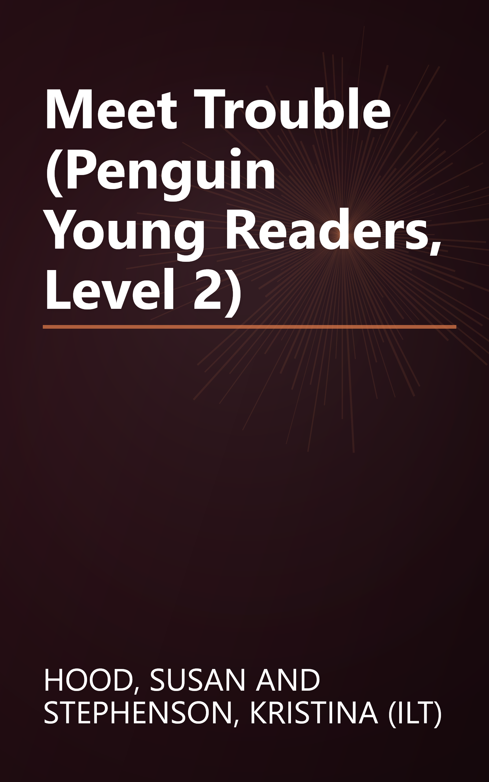 Meet Trouble (Penguin Young Readers, Level 2) book cover