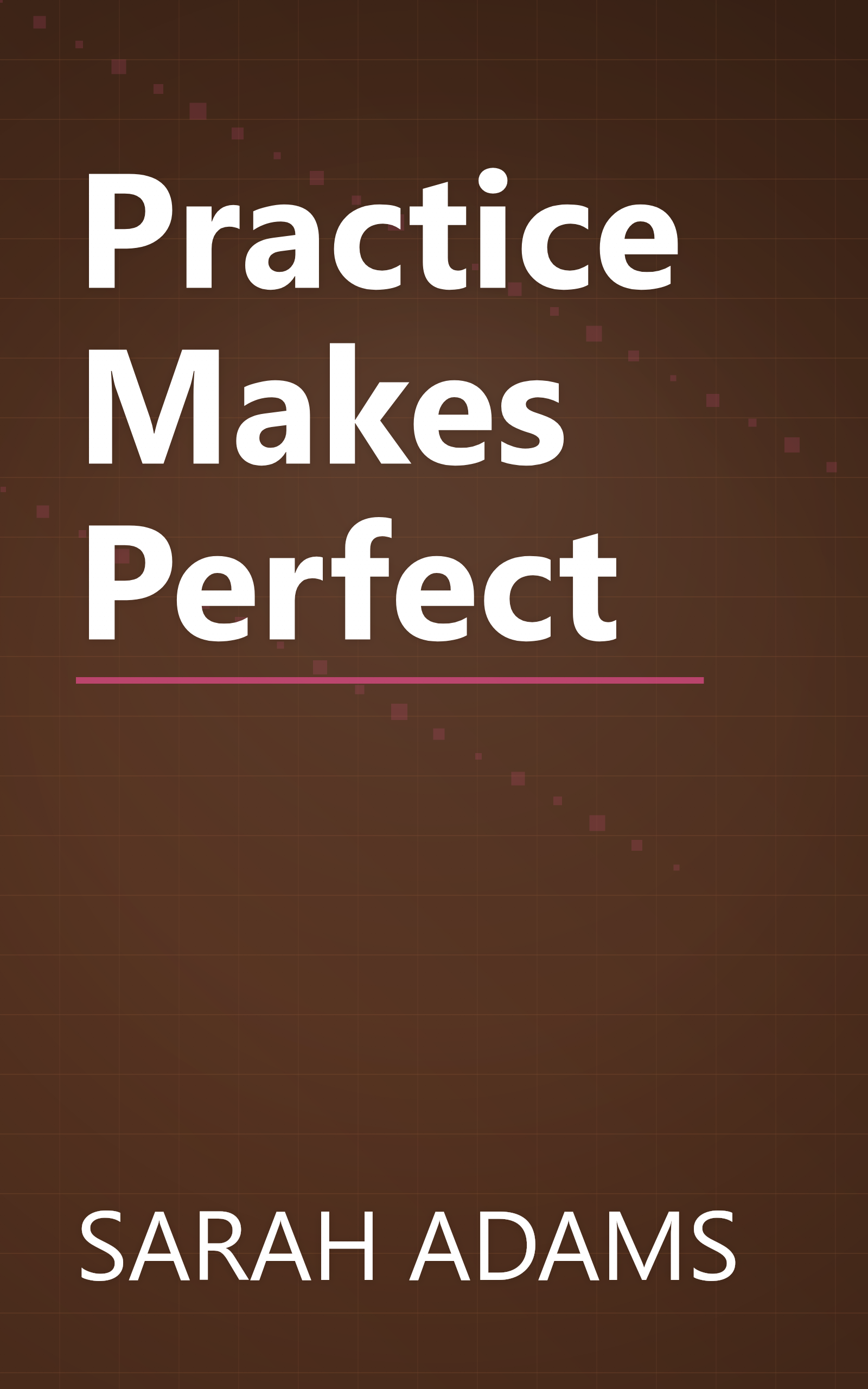 Practice Makes Perfect book cover
