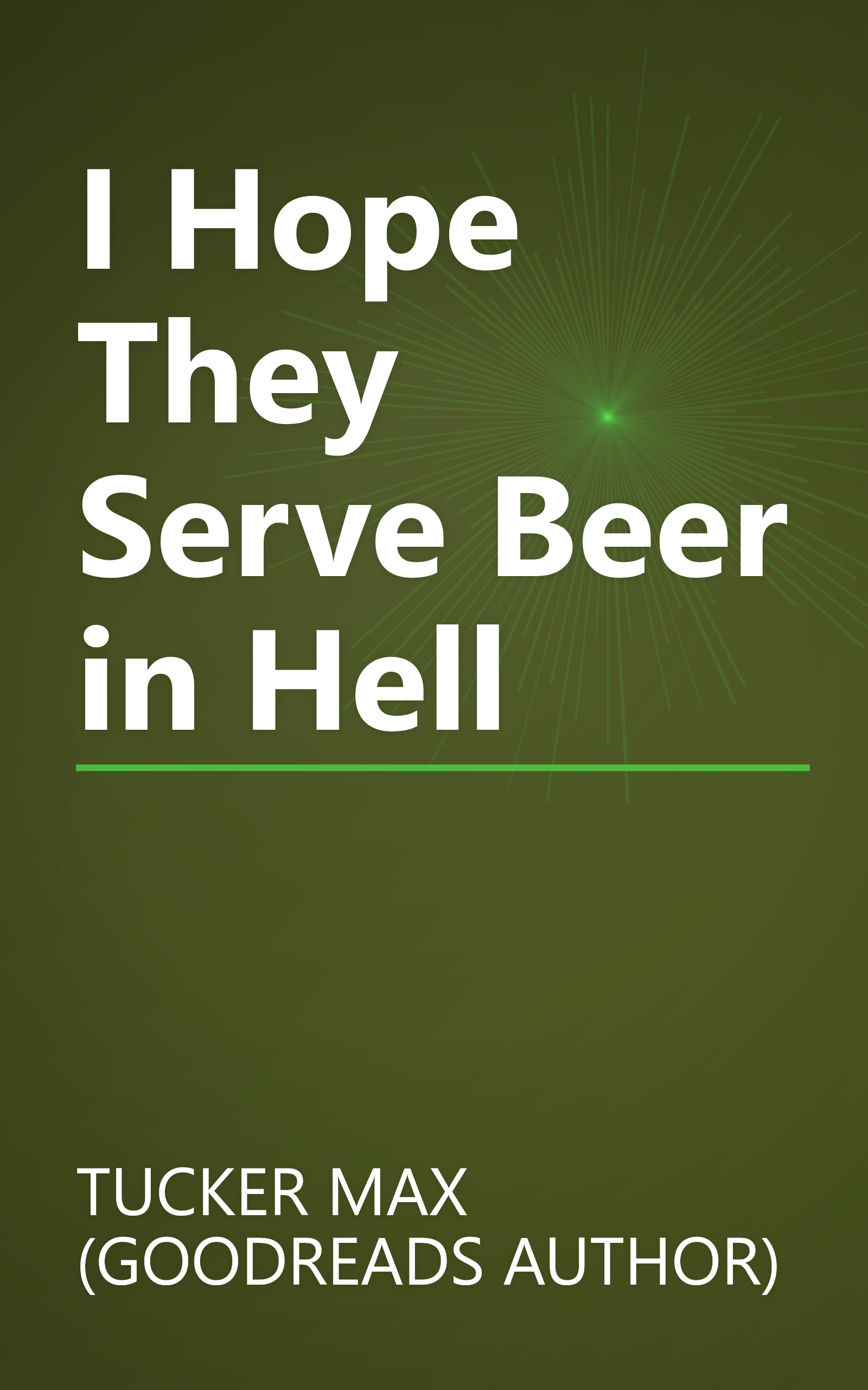 I Hope They Serve Beer in Hell book cover