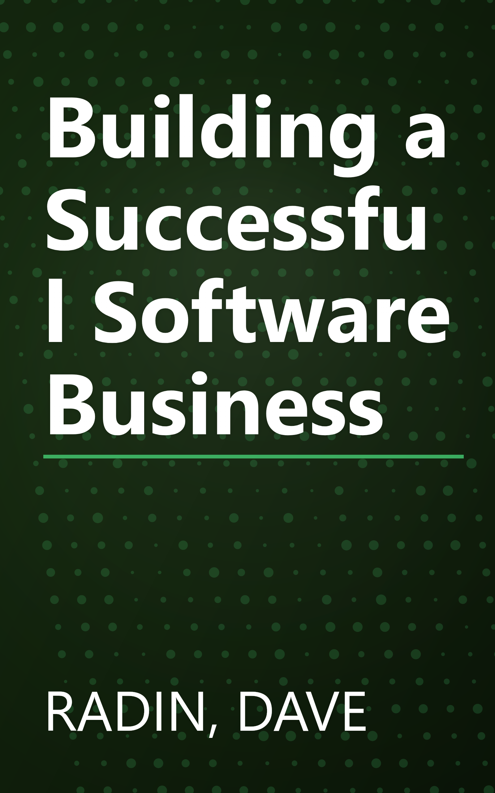 Building a Successful Software Business book cover