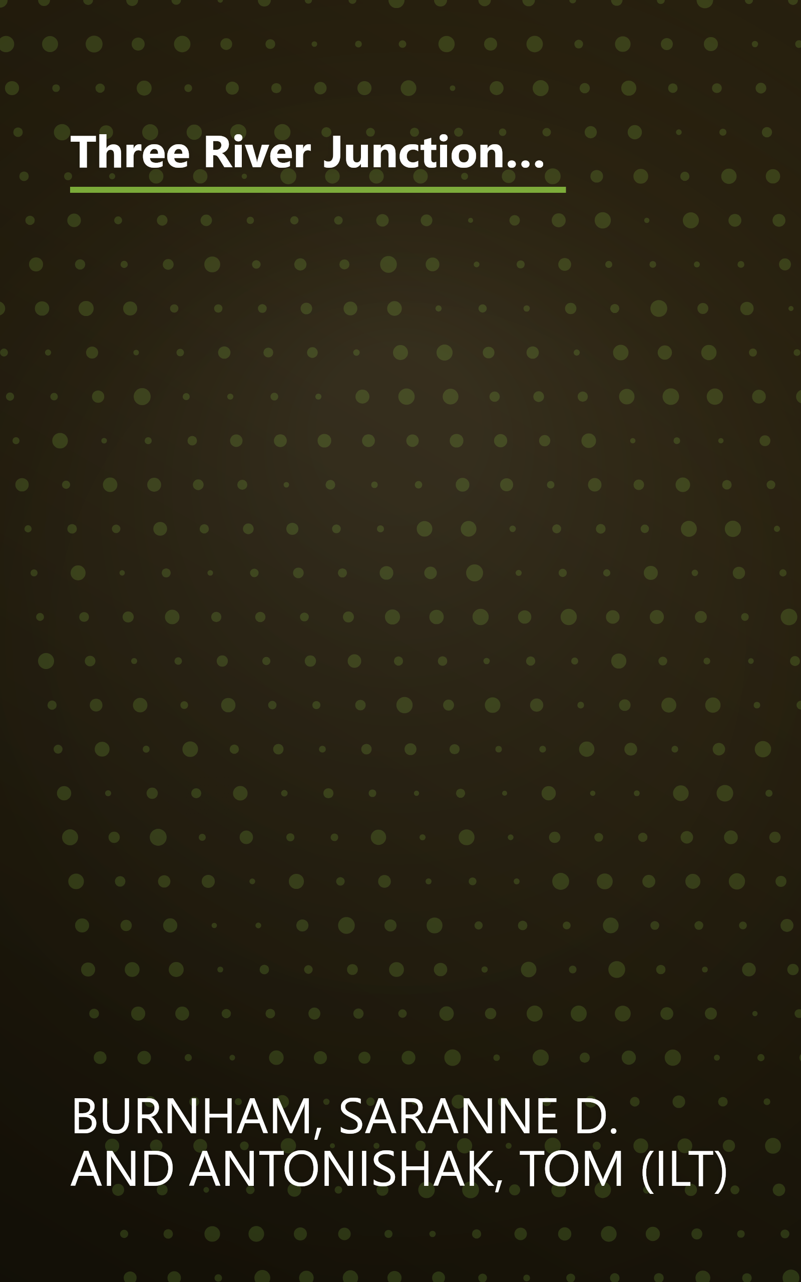 Three River Junction: A Story of an Alaskan Bald Eagle Preserve - a Wild Habitats Book (The Nature Conservancy) book cover