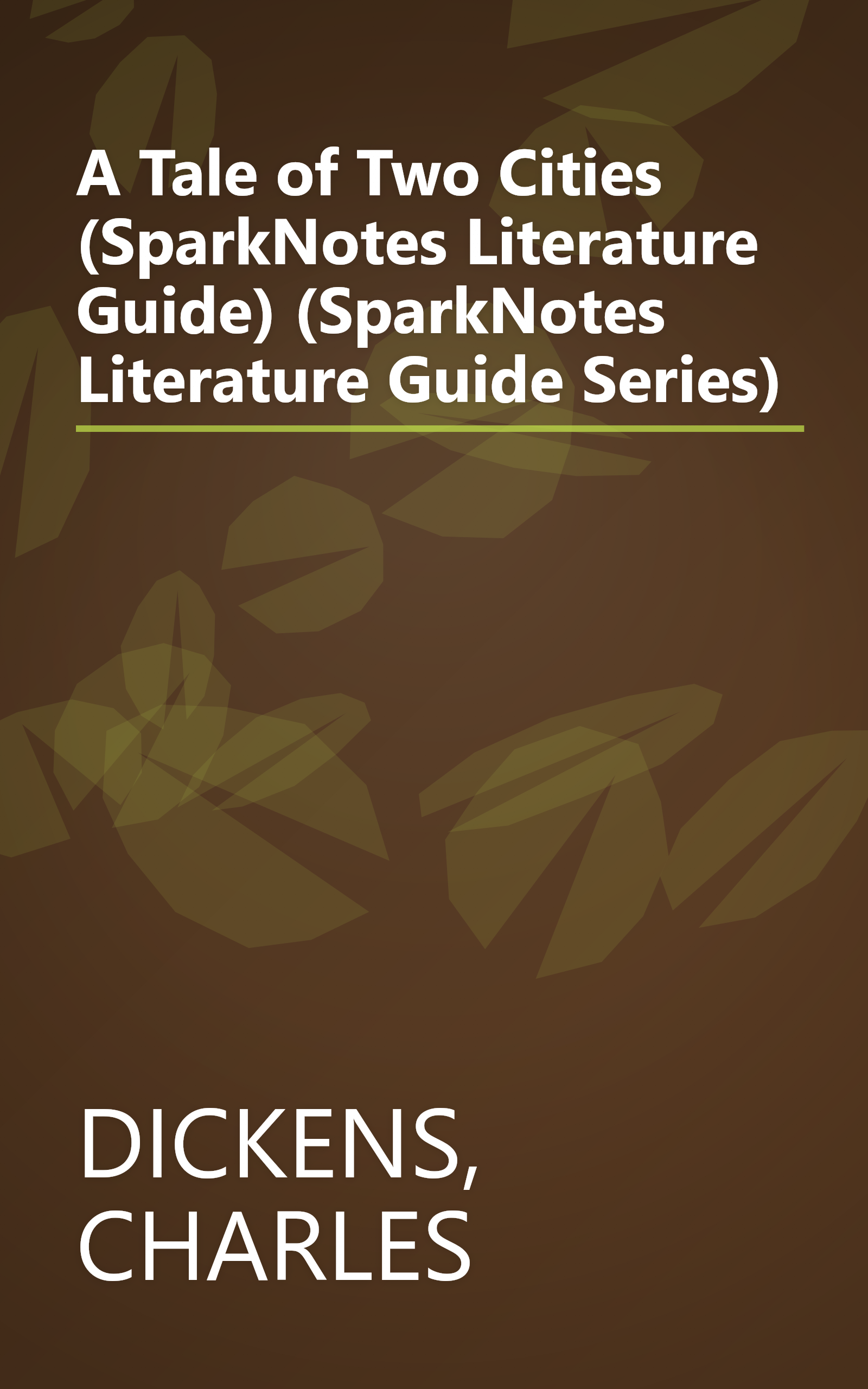 A Tale of Two Cities (SparkNotes Literature Guide) (SparkNotes Literature Guide Series) book cover