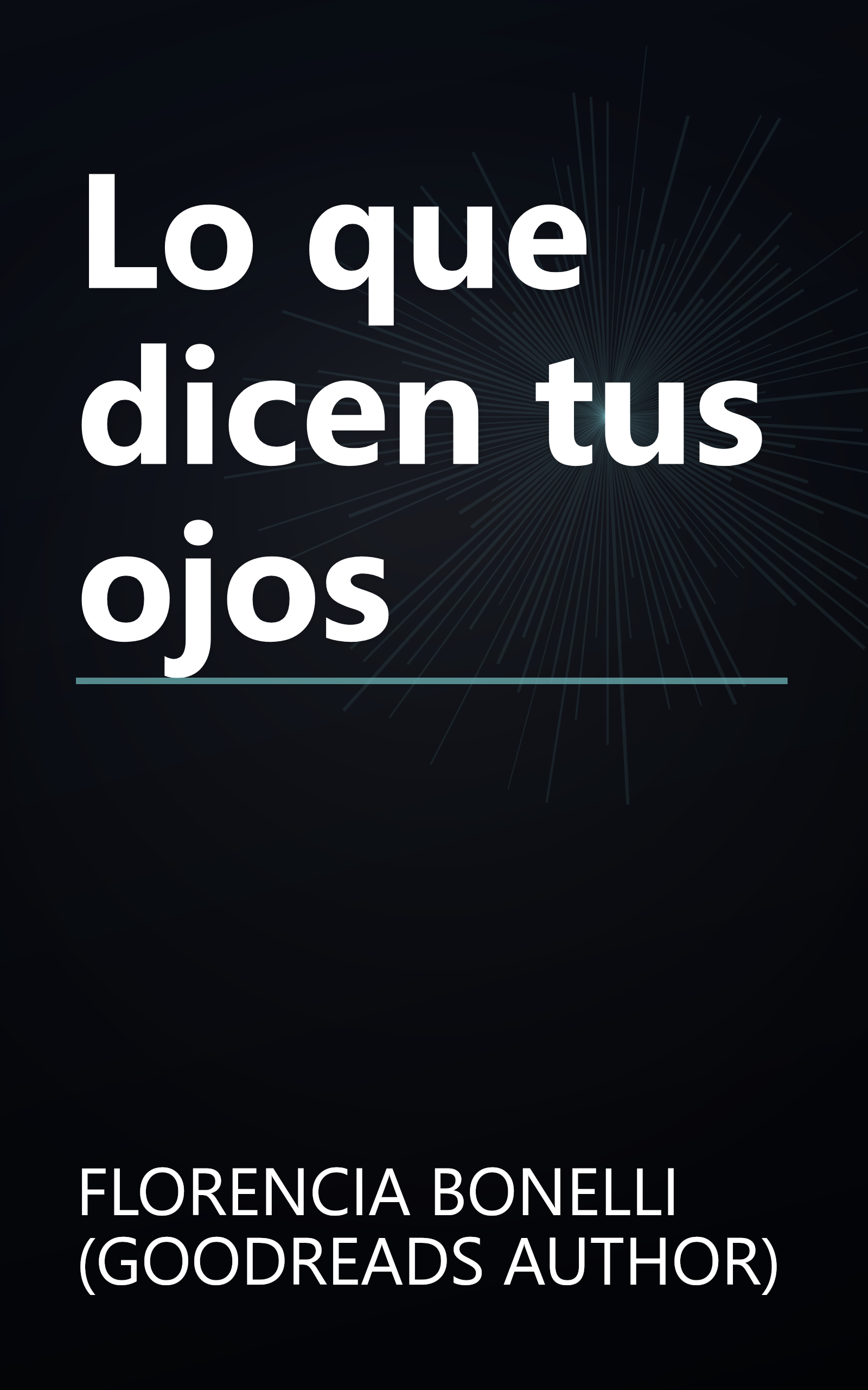 Lo que dicen tus ojos book cover