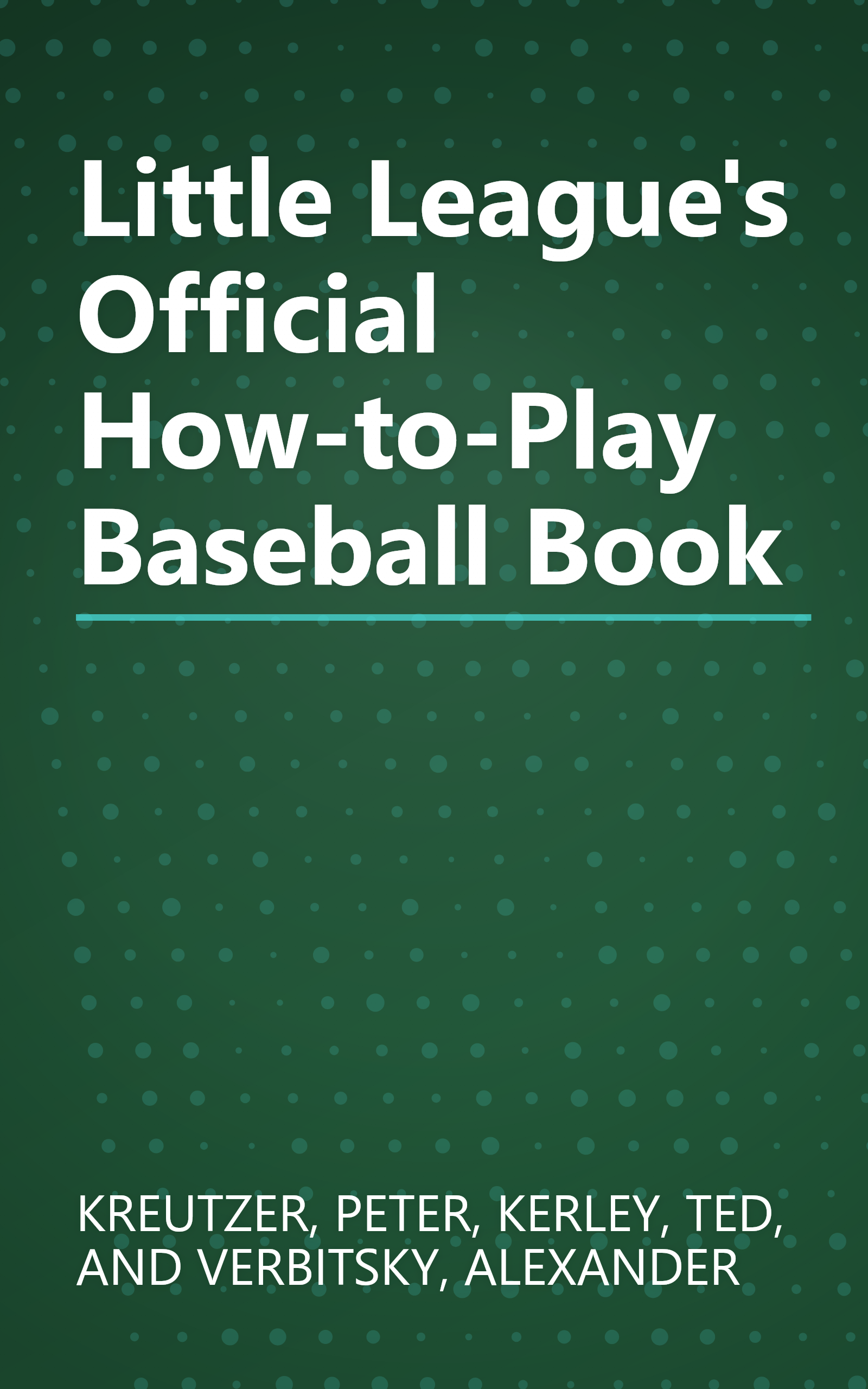 Little League's Official How-to-Play Baseball Book book cover
