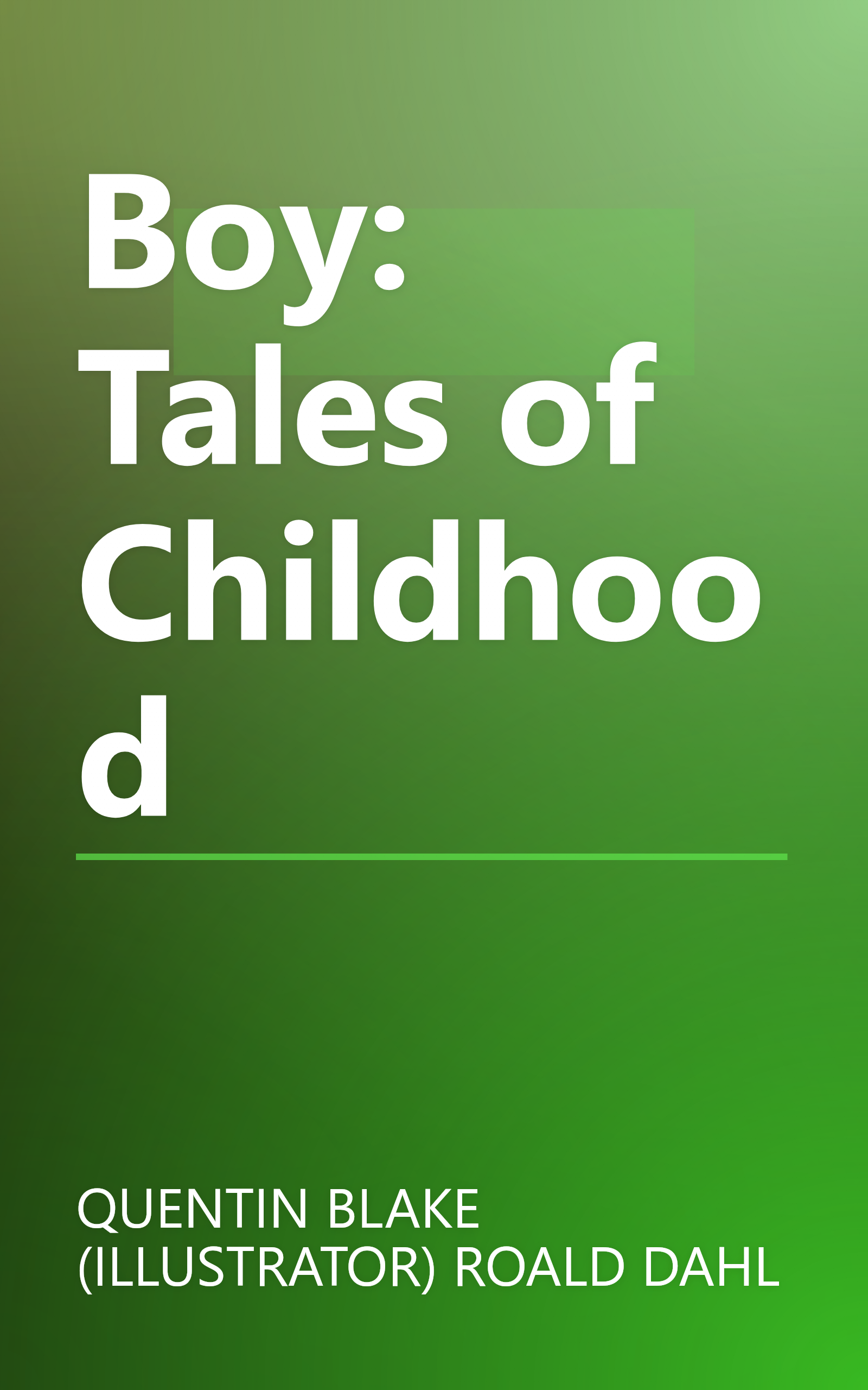 Boy: Tales of Childhood book cover