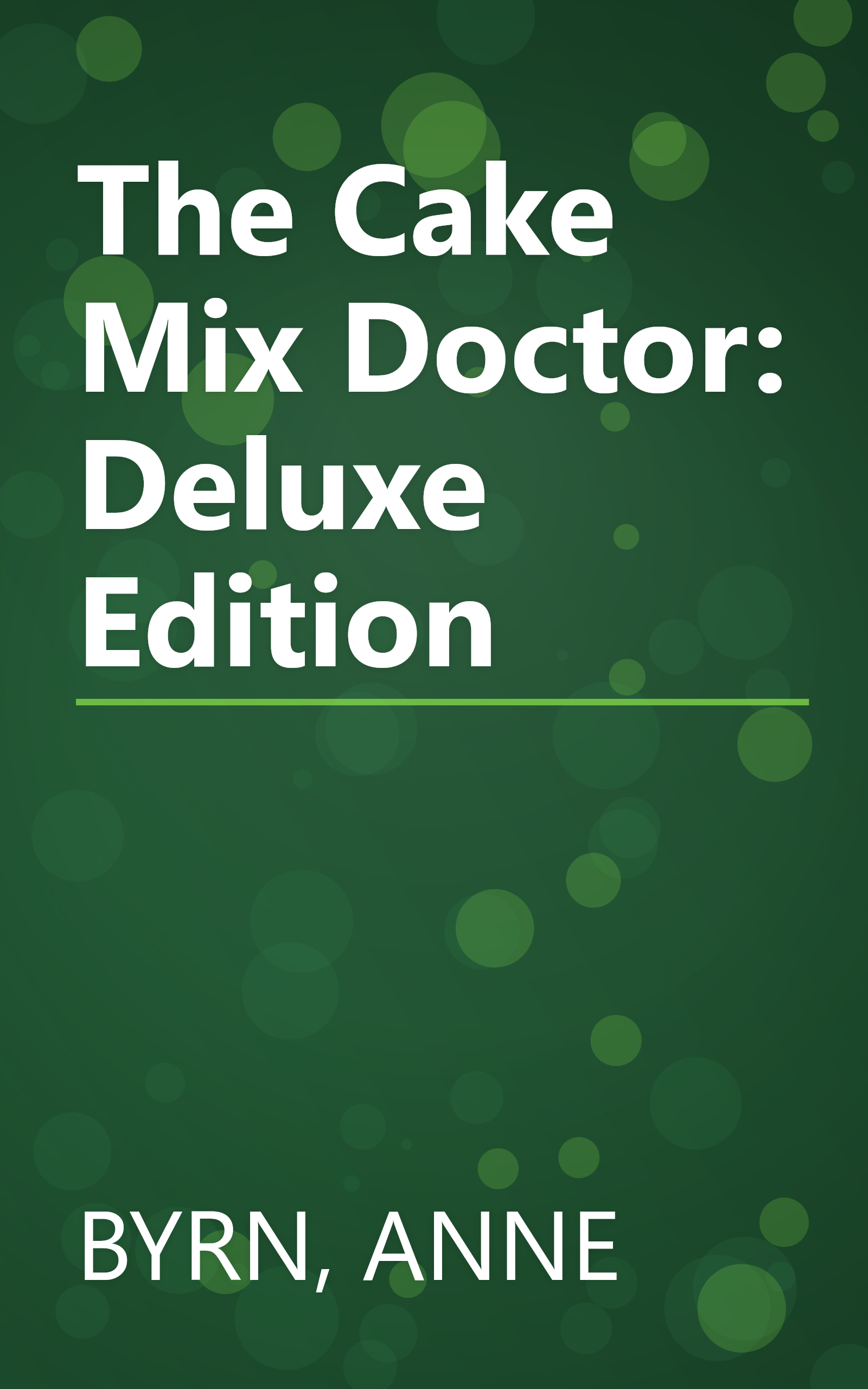 The Cake Mix Doctor: Deluxe Edition book cover