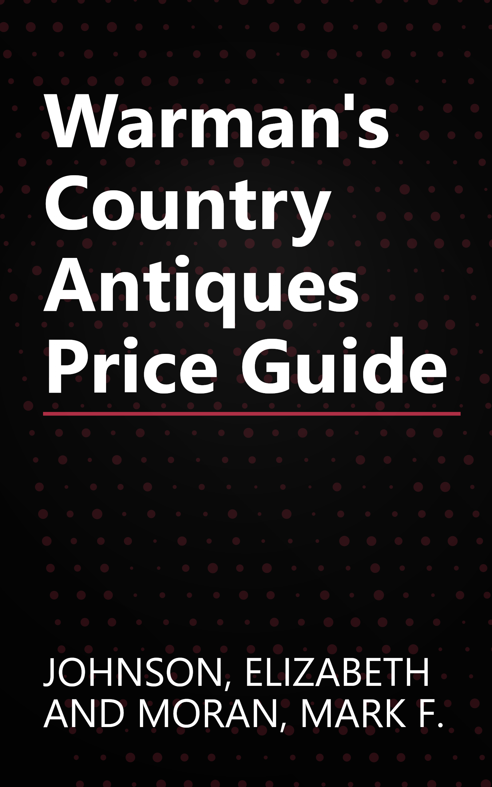 Warman's Country Antiques Price Guide book cover