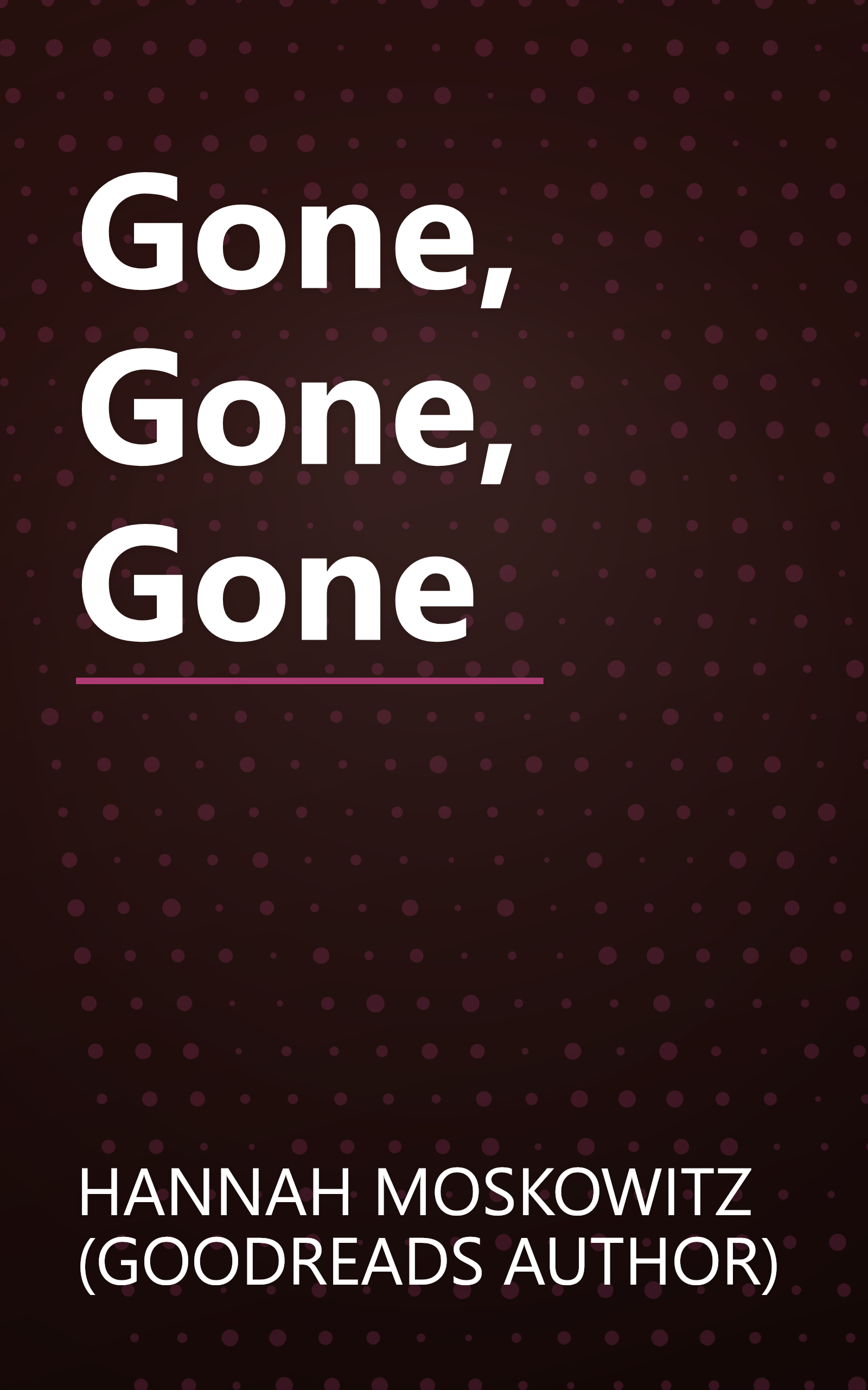 Gone, Gone, Gone book cover