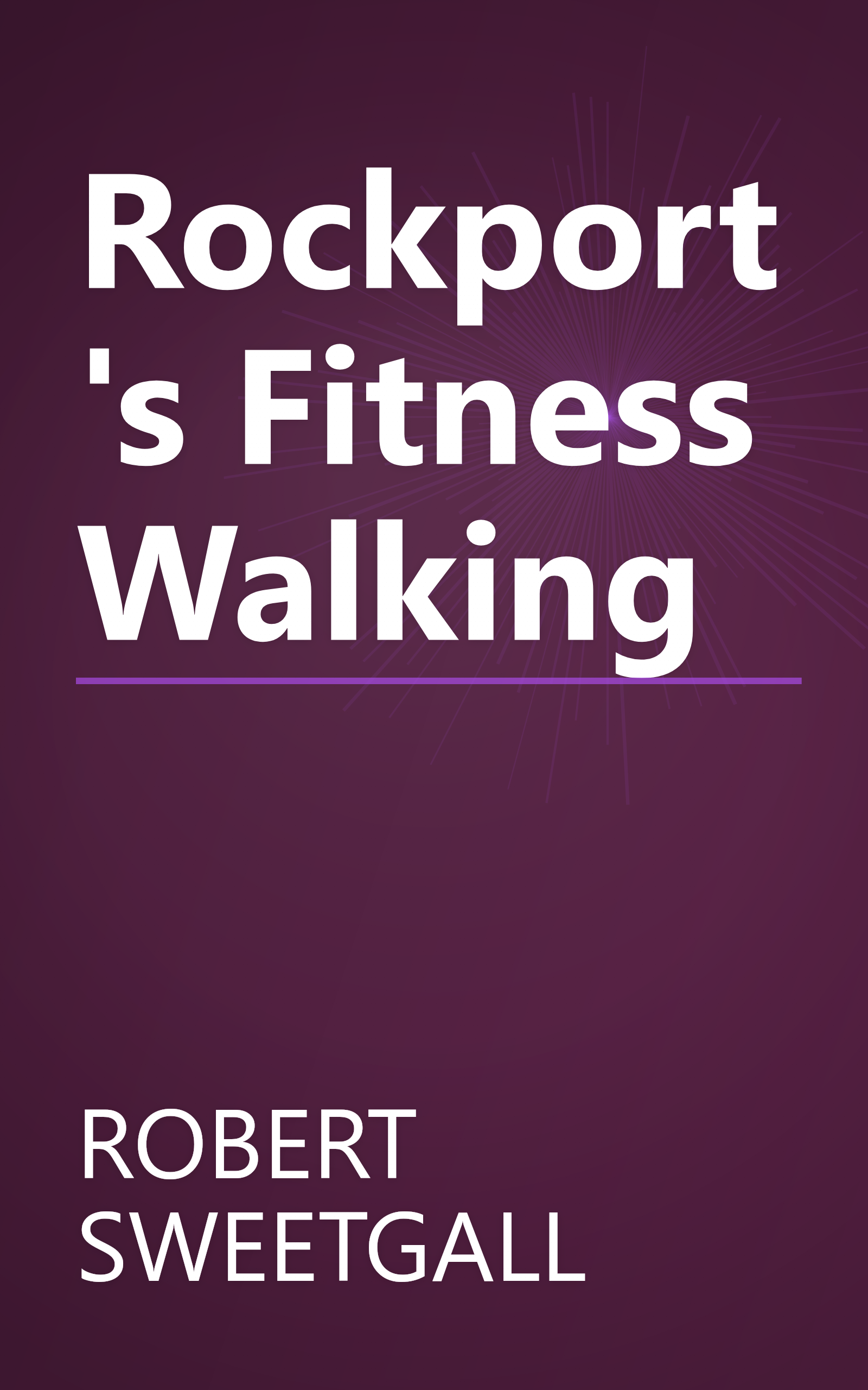 Rockport's Fitness Walking book cover