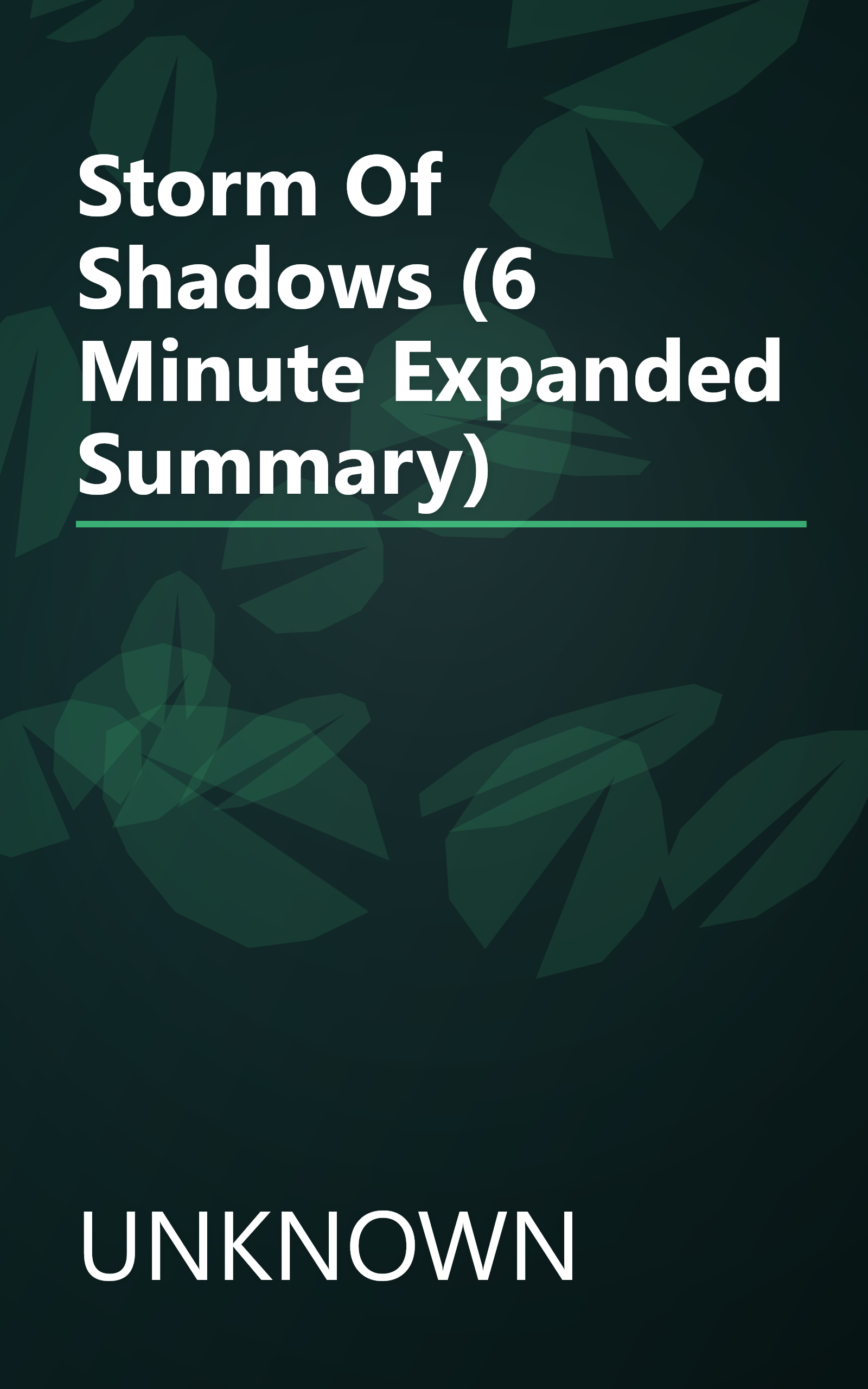 Storm Of Shadows (6 Minute   Expanded Summary) book cover