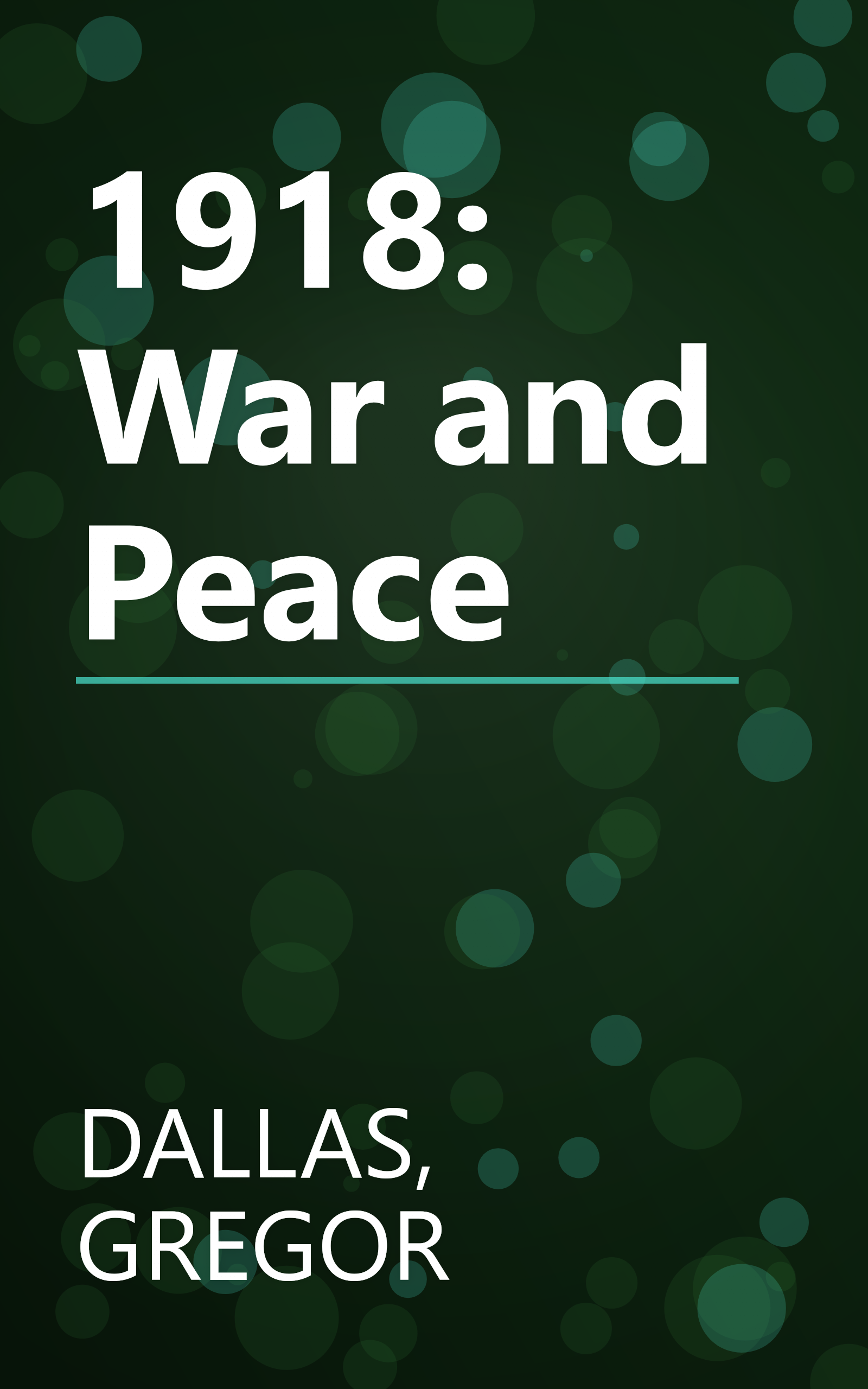 1918: War and Peace book cover