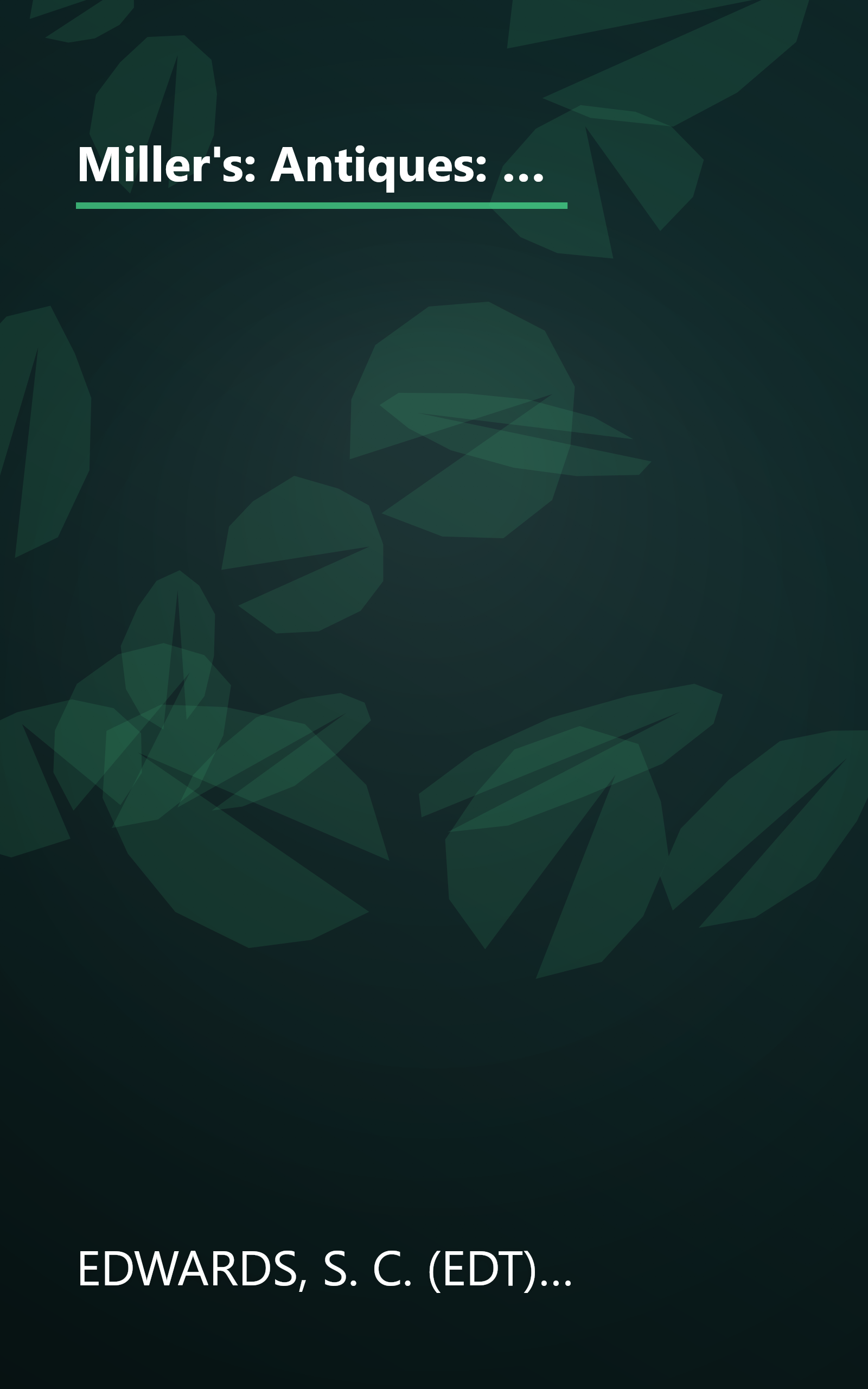 Miller's: Antiques: Art & Collectables On the Web (MILLER'S ANTIQUES, ART AND COLLECTABLES ON THE WEB) book cover