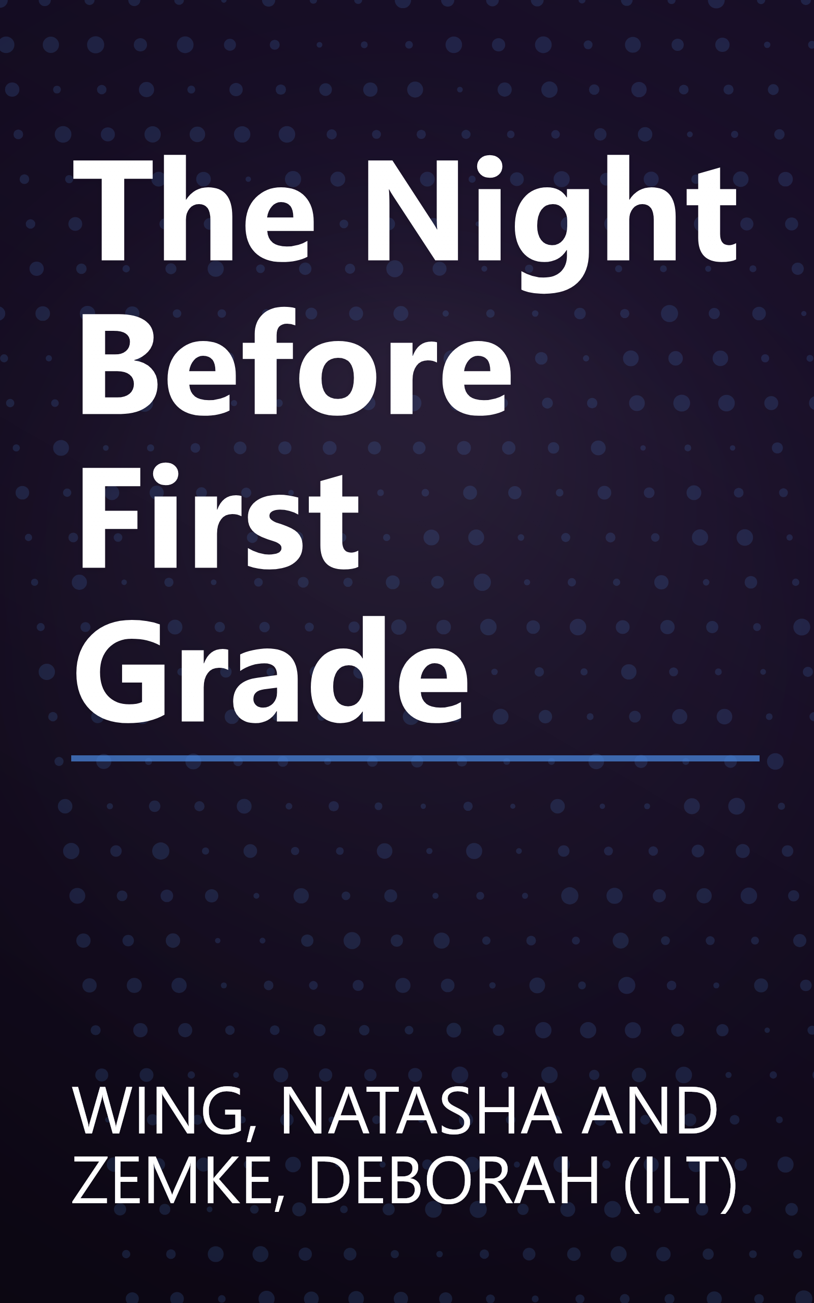 The Night Before First Grade book cover