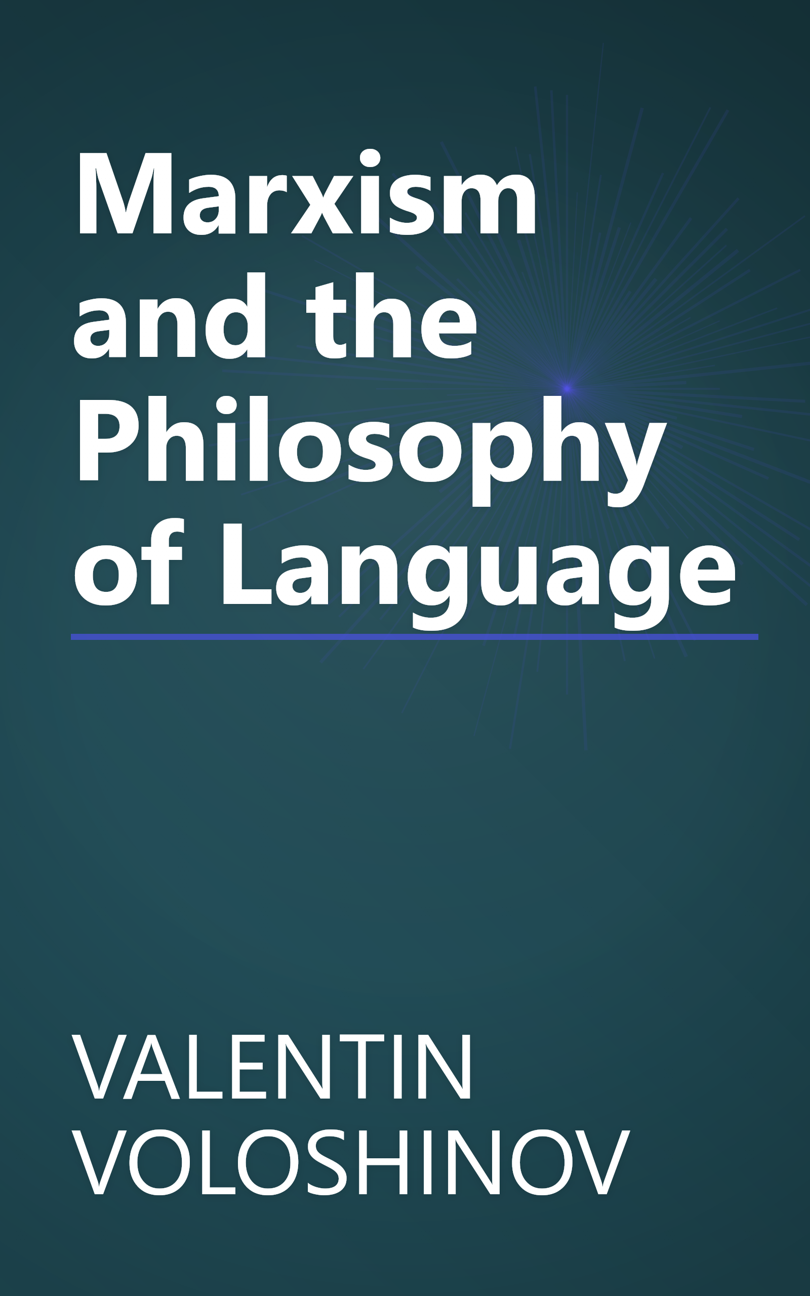 Marxism and the Philosophy of Language book cover