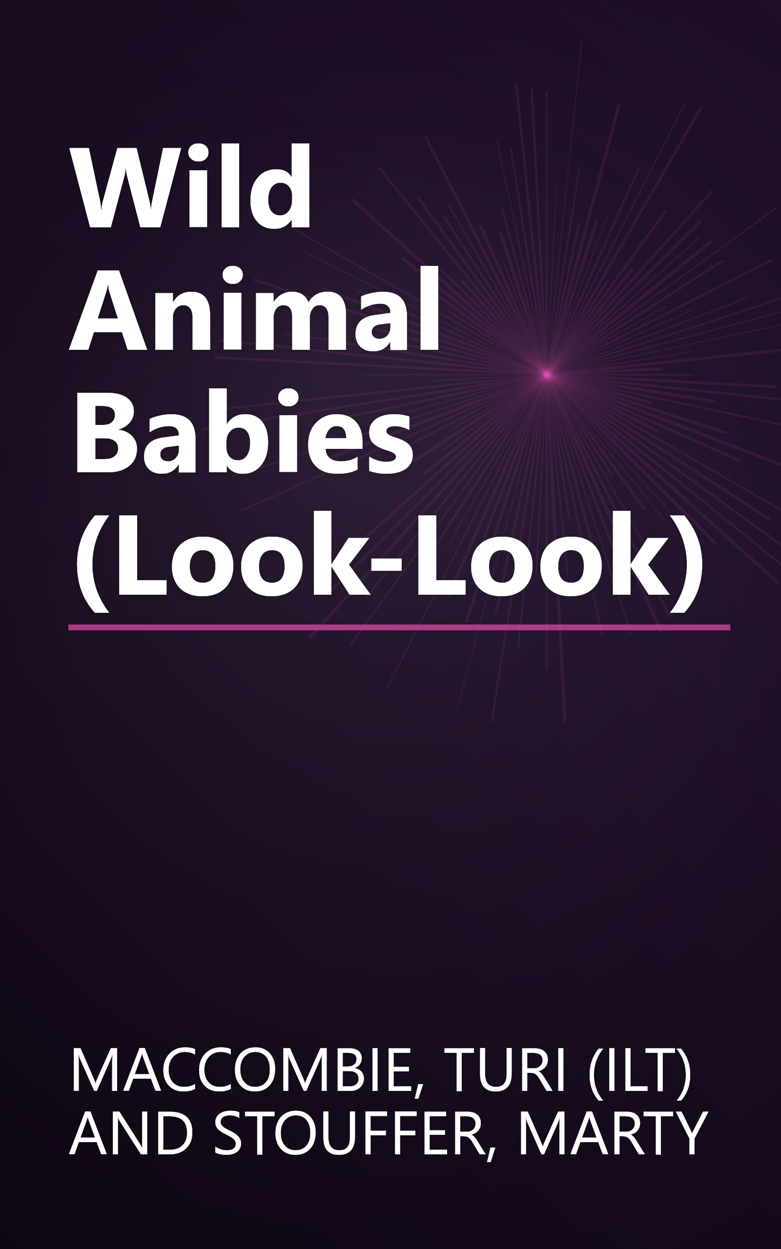 Wild Animal Babies (Look-Look) book cover