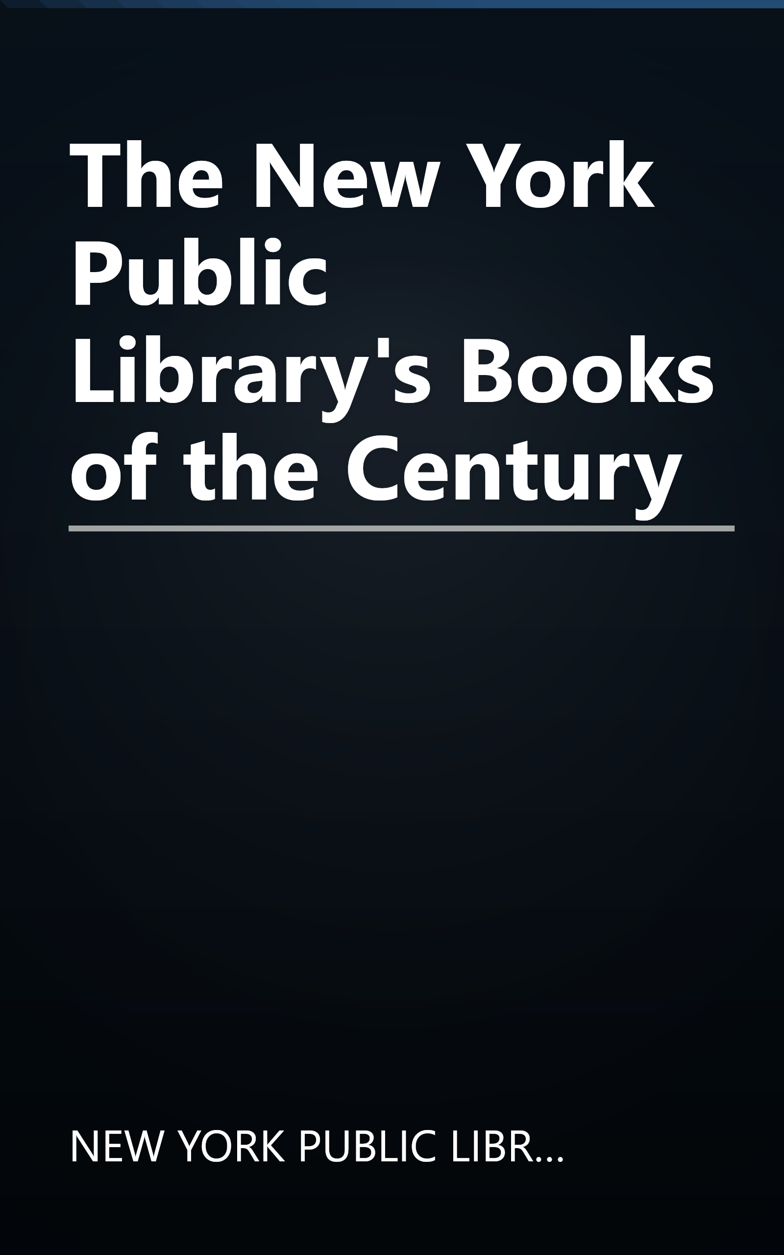 The New York Public Library's Books of the Century book cover