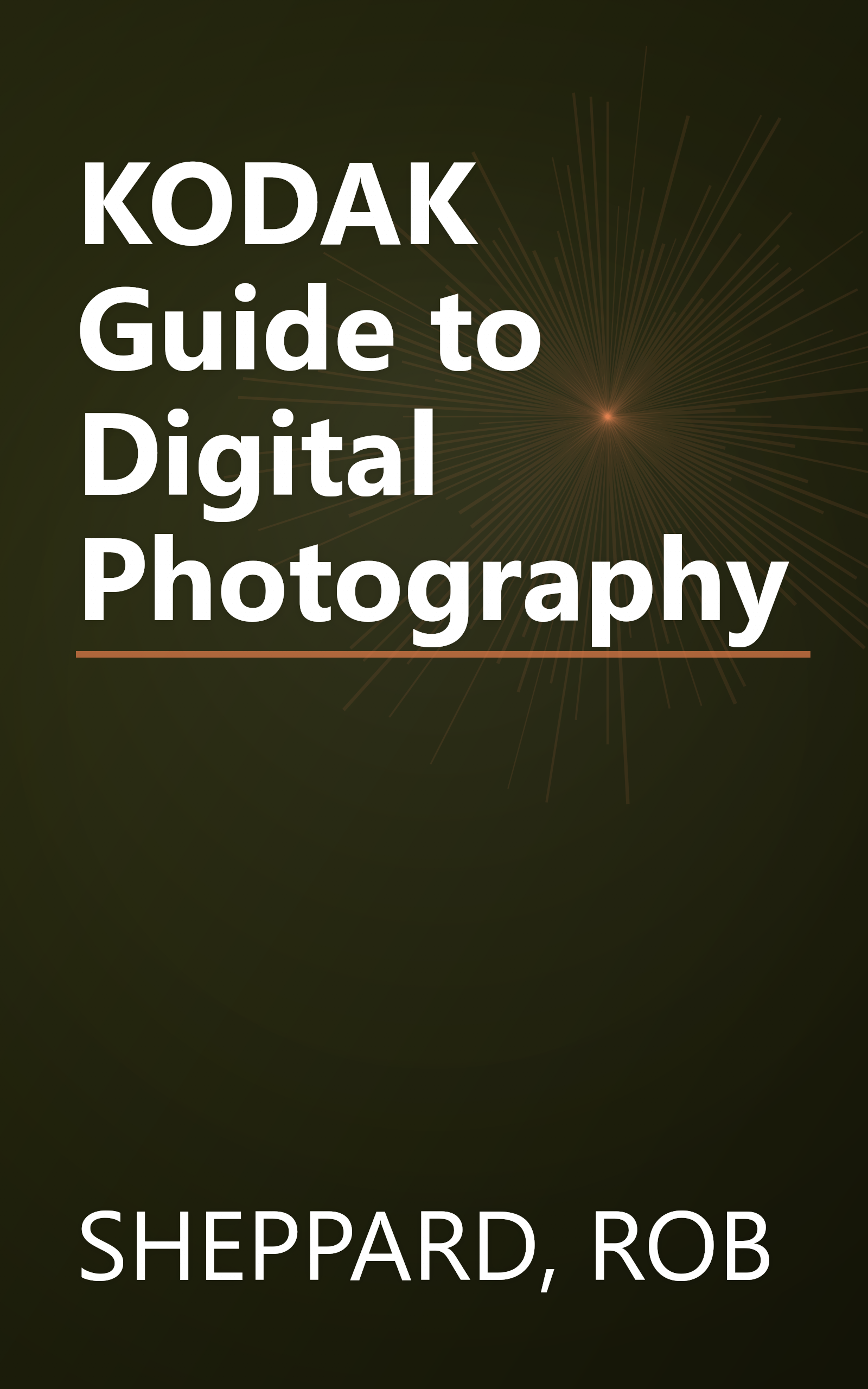 KODAK Guide to Digital Photography book cover