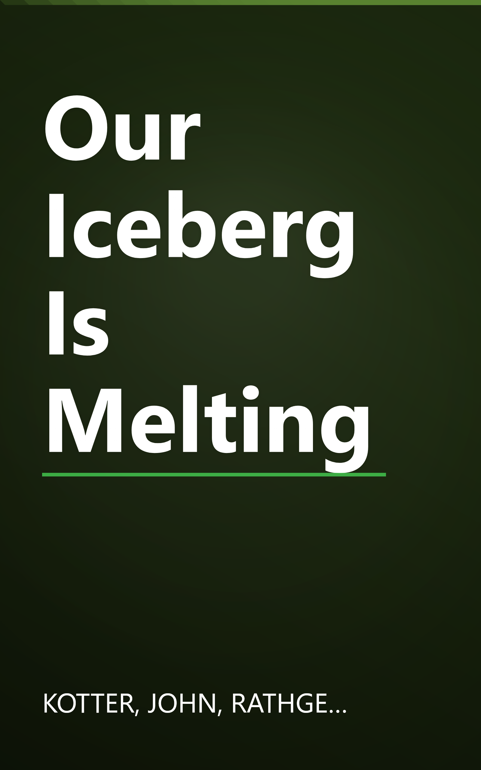 Our Iceberg Is Melting book cover