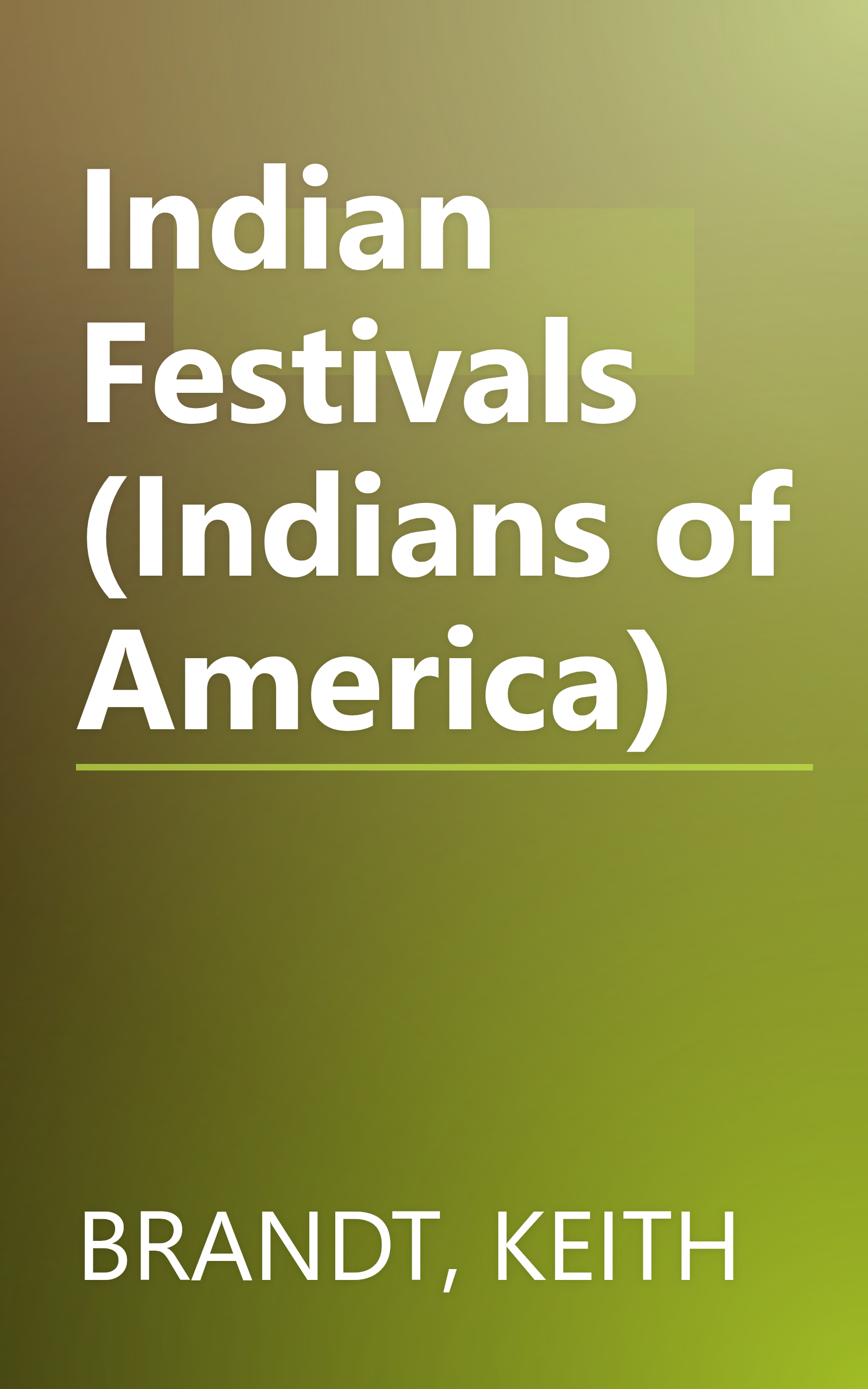 Indian Festivals (Indians of America) book cover