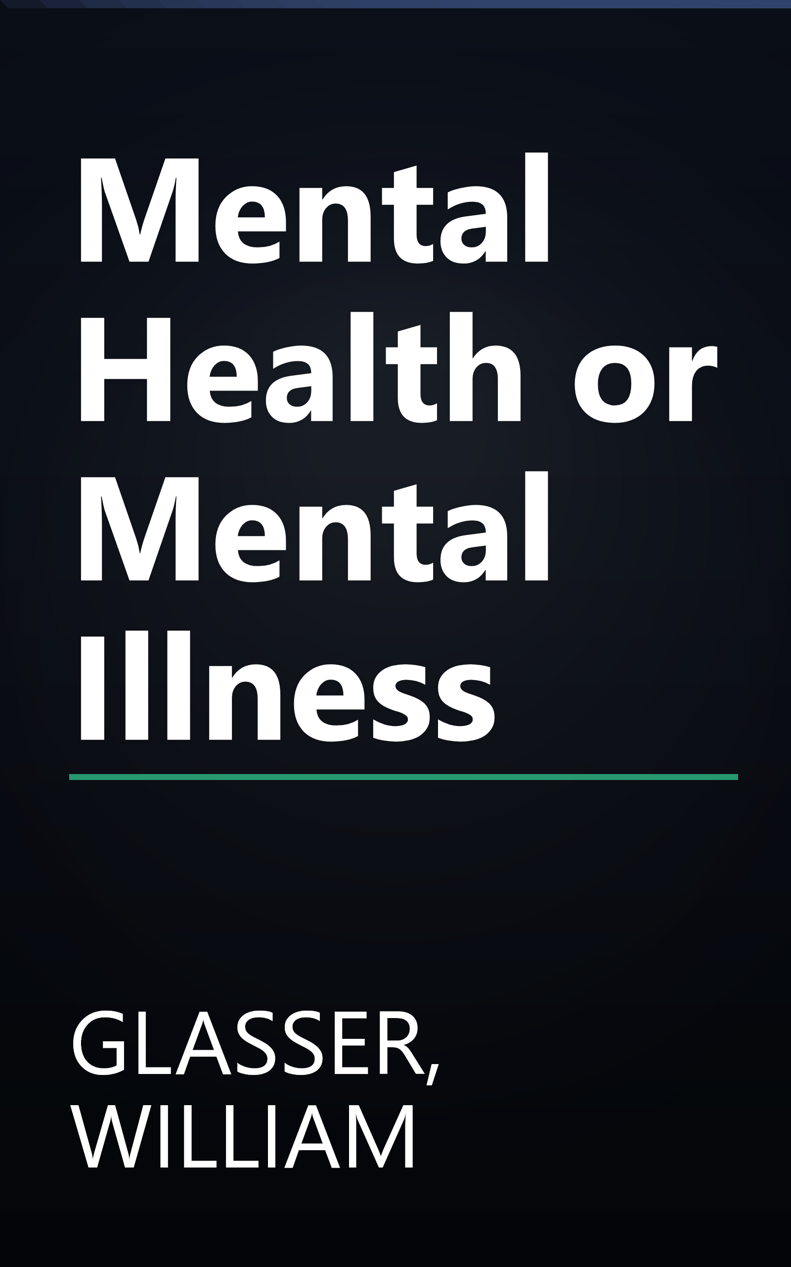 Mental Health or Mental Illness book cover