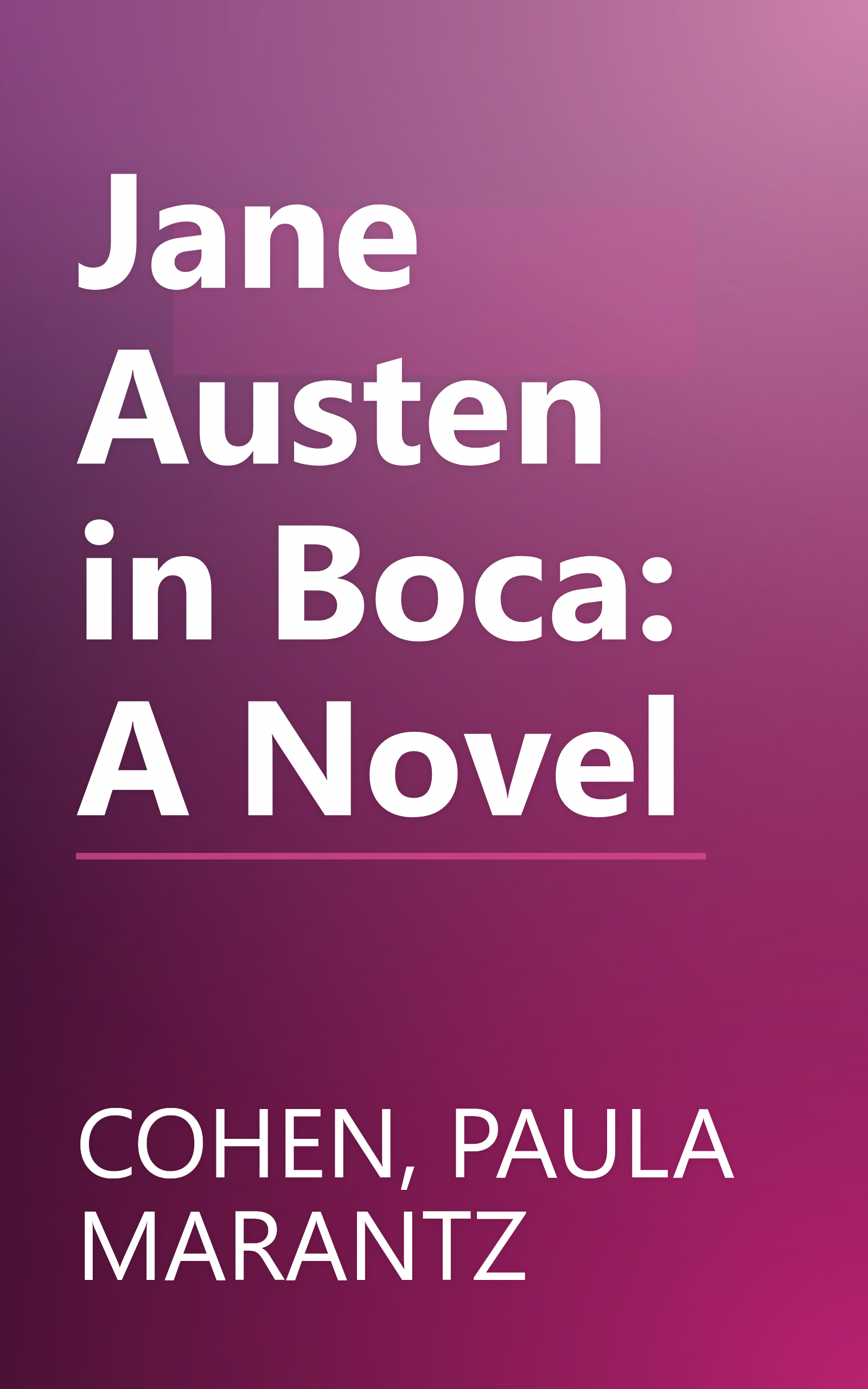 Jane Austen in Boca: A Novel book cover
