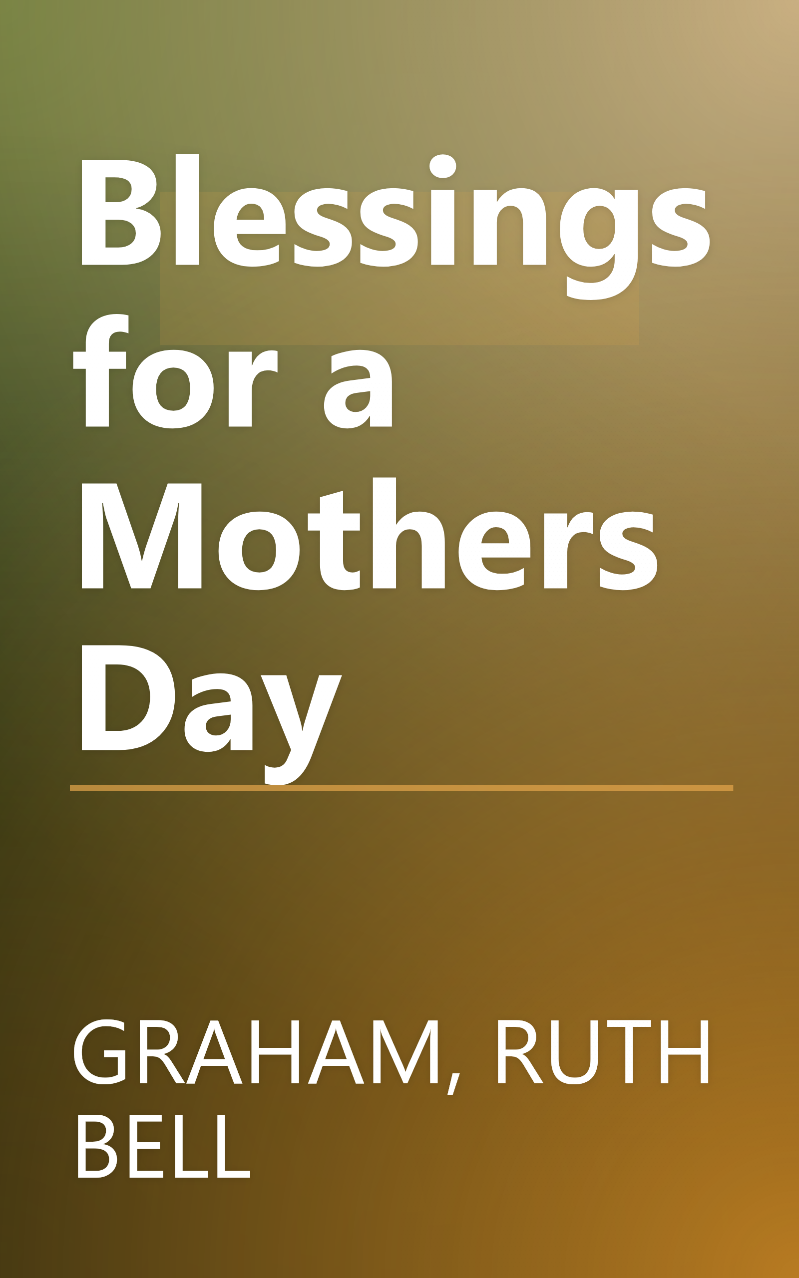 Blessings for a Mothers Day book cover
