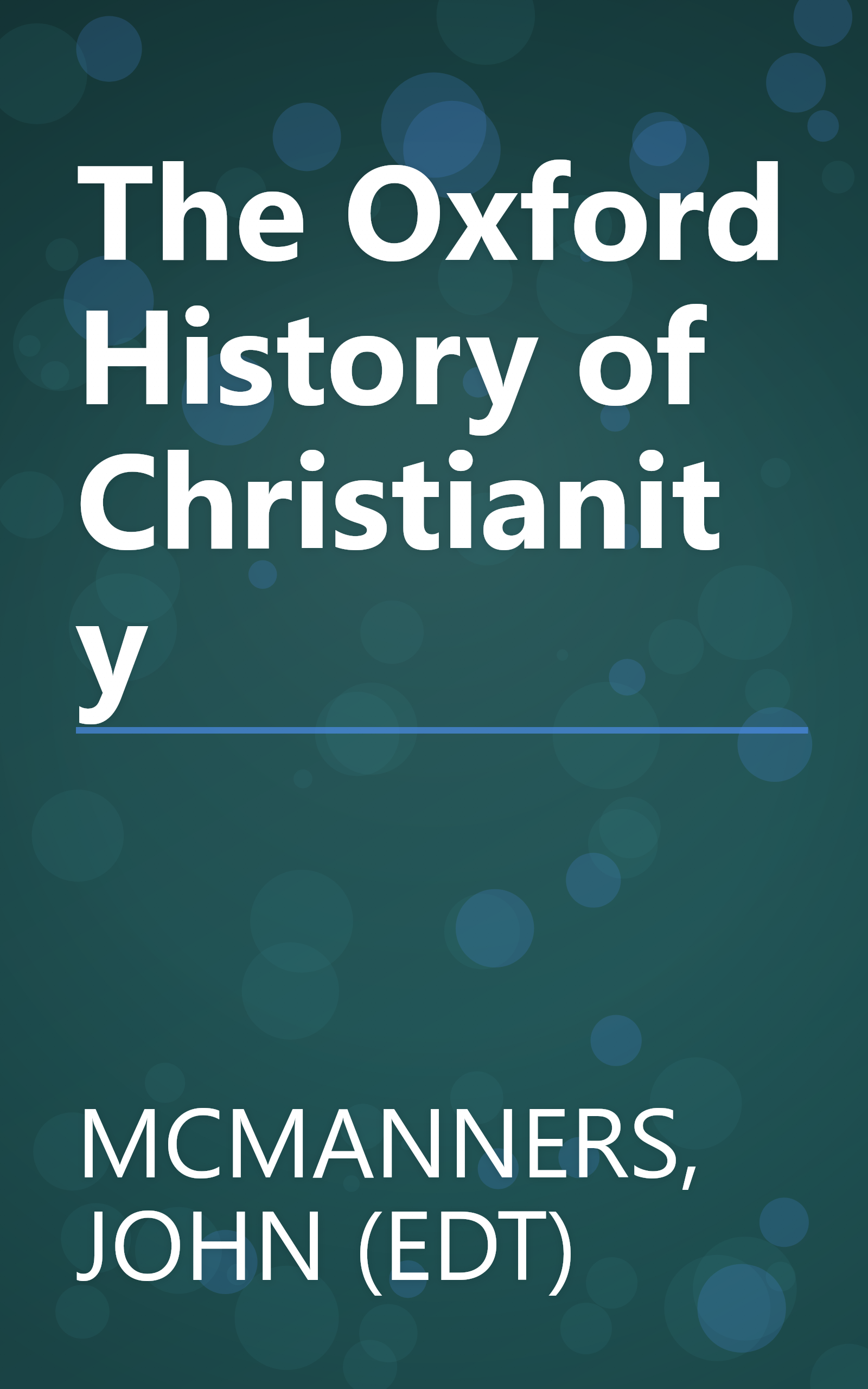The Oxford History of Christianity book cover
