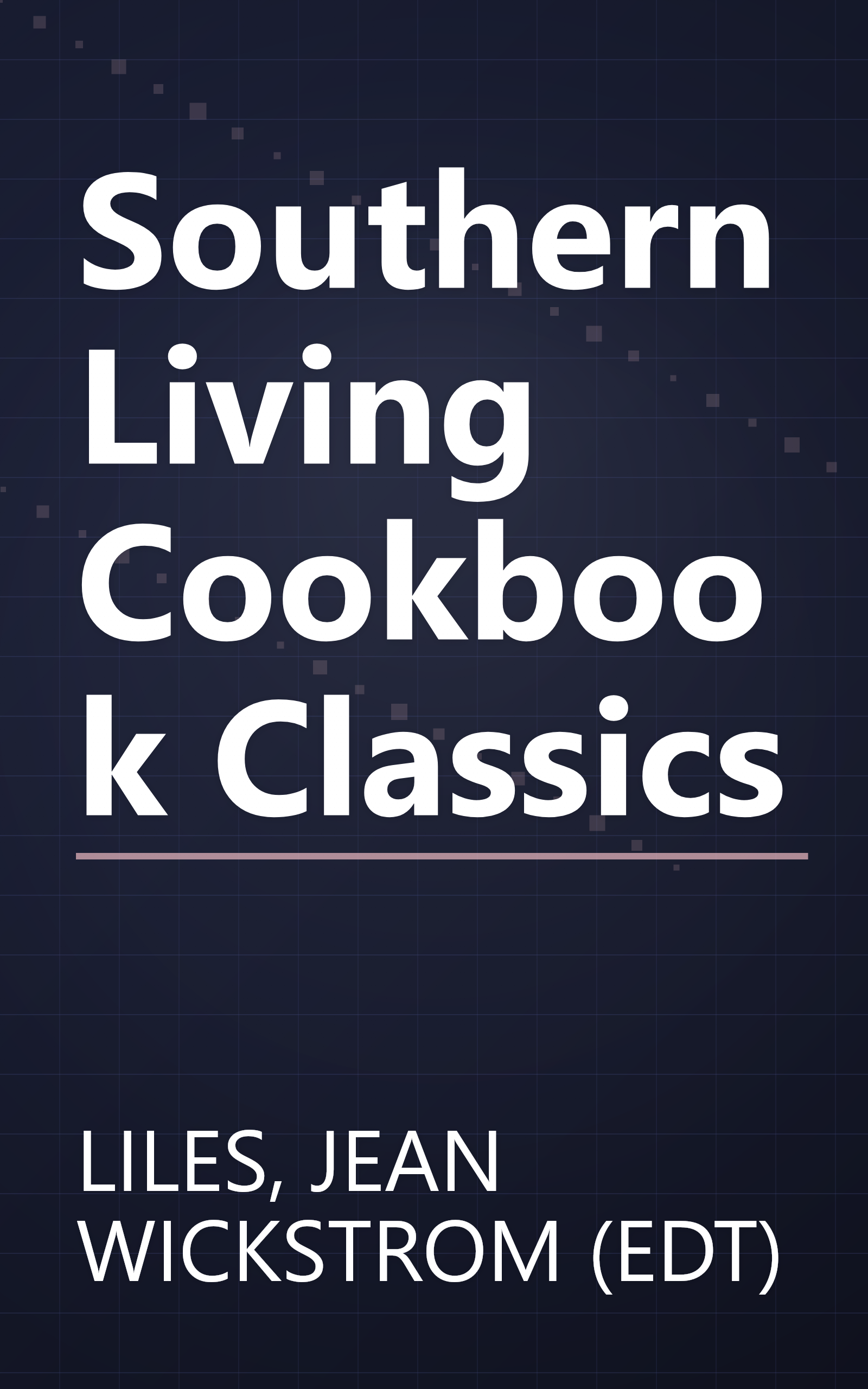 Southern Living Cookbook Classics book cover