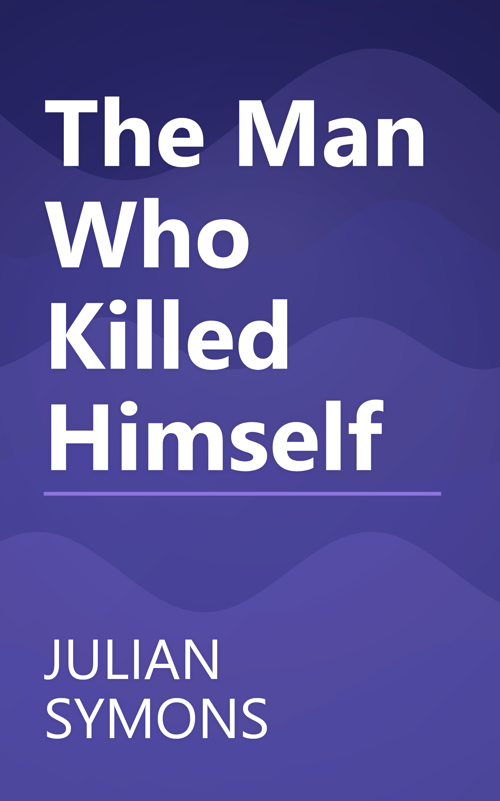 The Man Who Killed Himself book cover