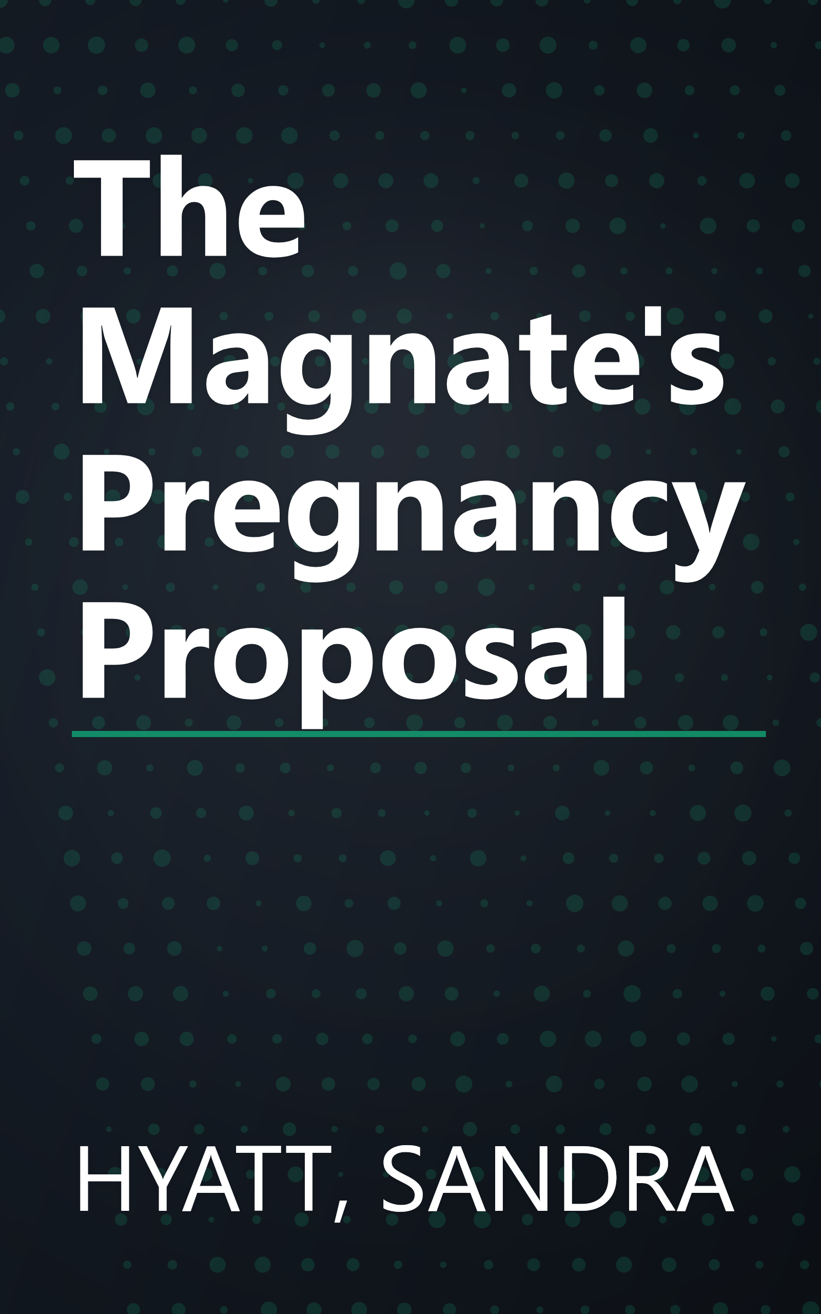 The Magnate's Pregnancy Proposal book cover