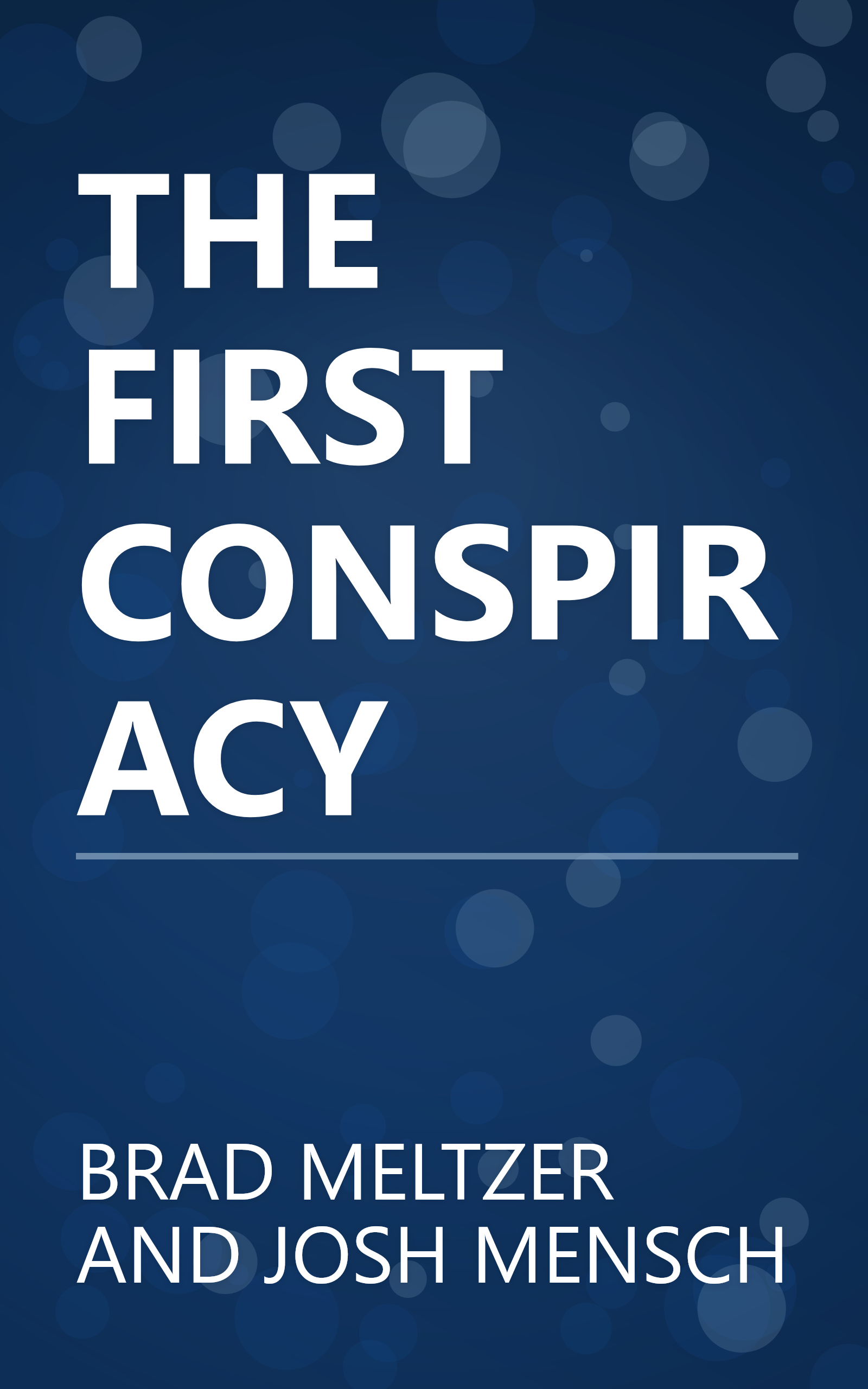 THE FIRST CONSPIRACY book cover