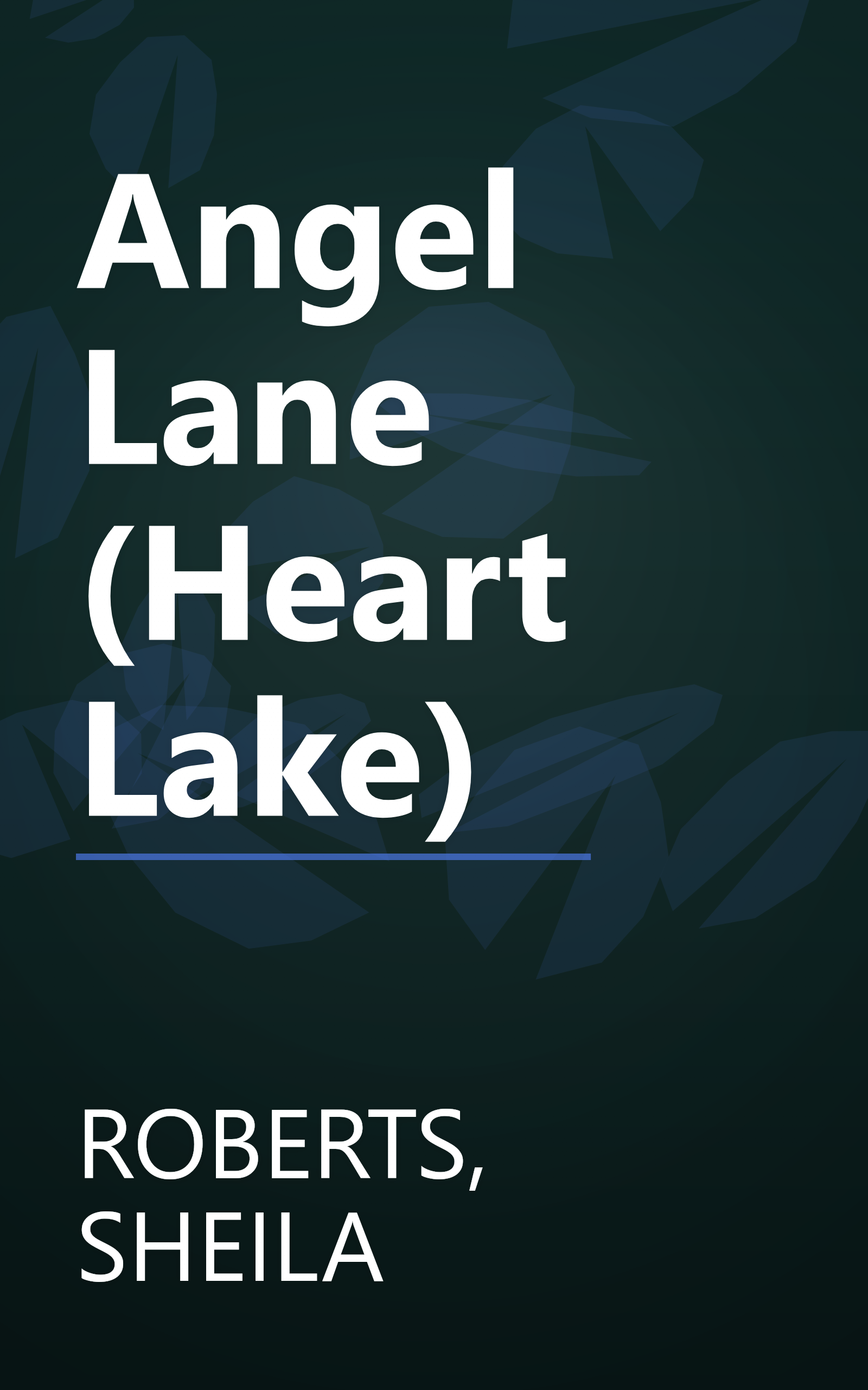 Angel Lane (Heart Lake) book cover