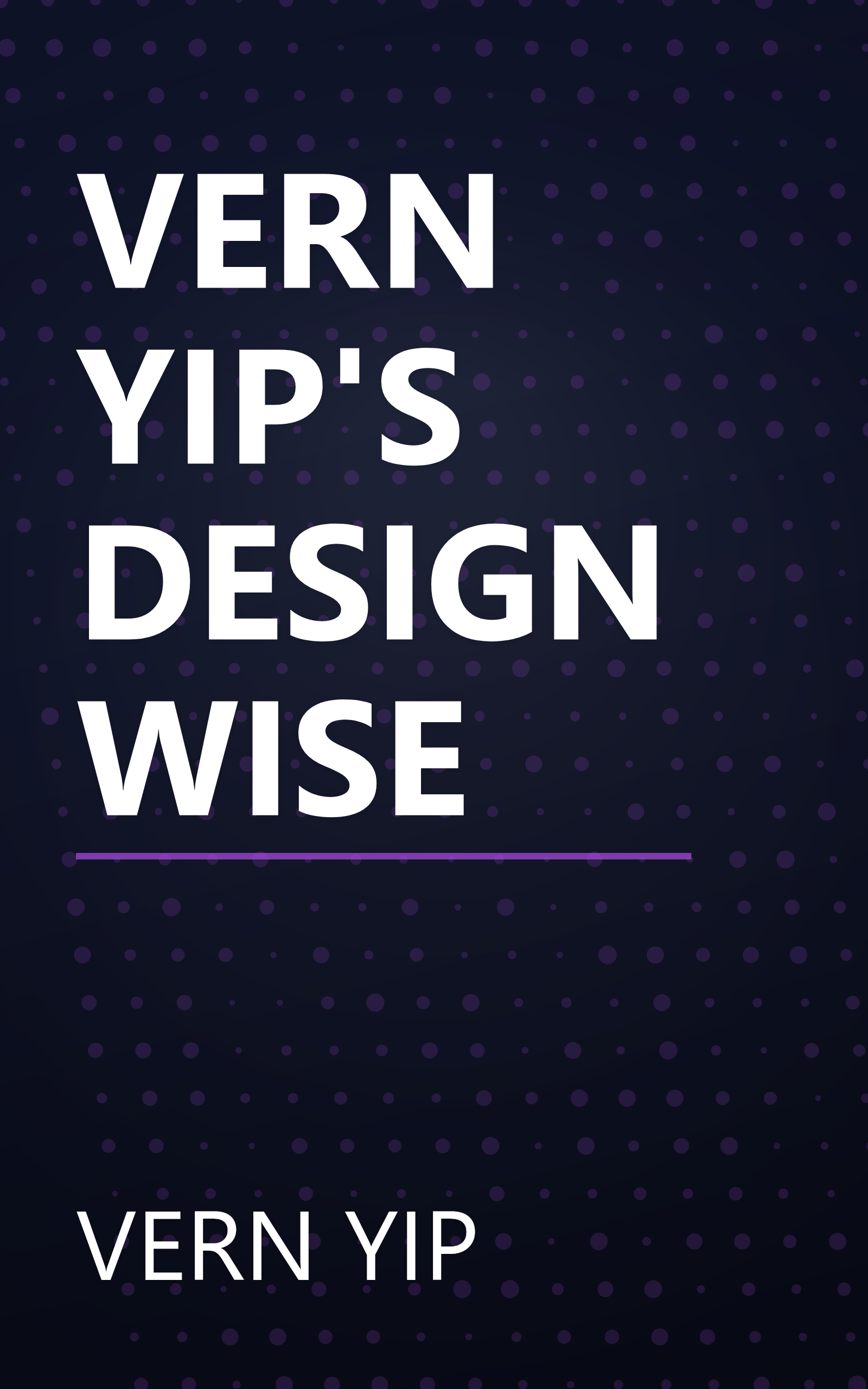 VERN YIP'S DESIGN WISE book cover