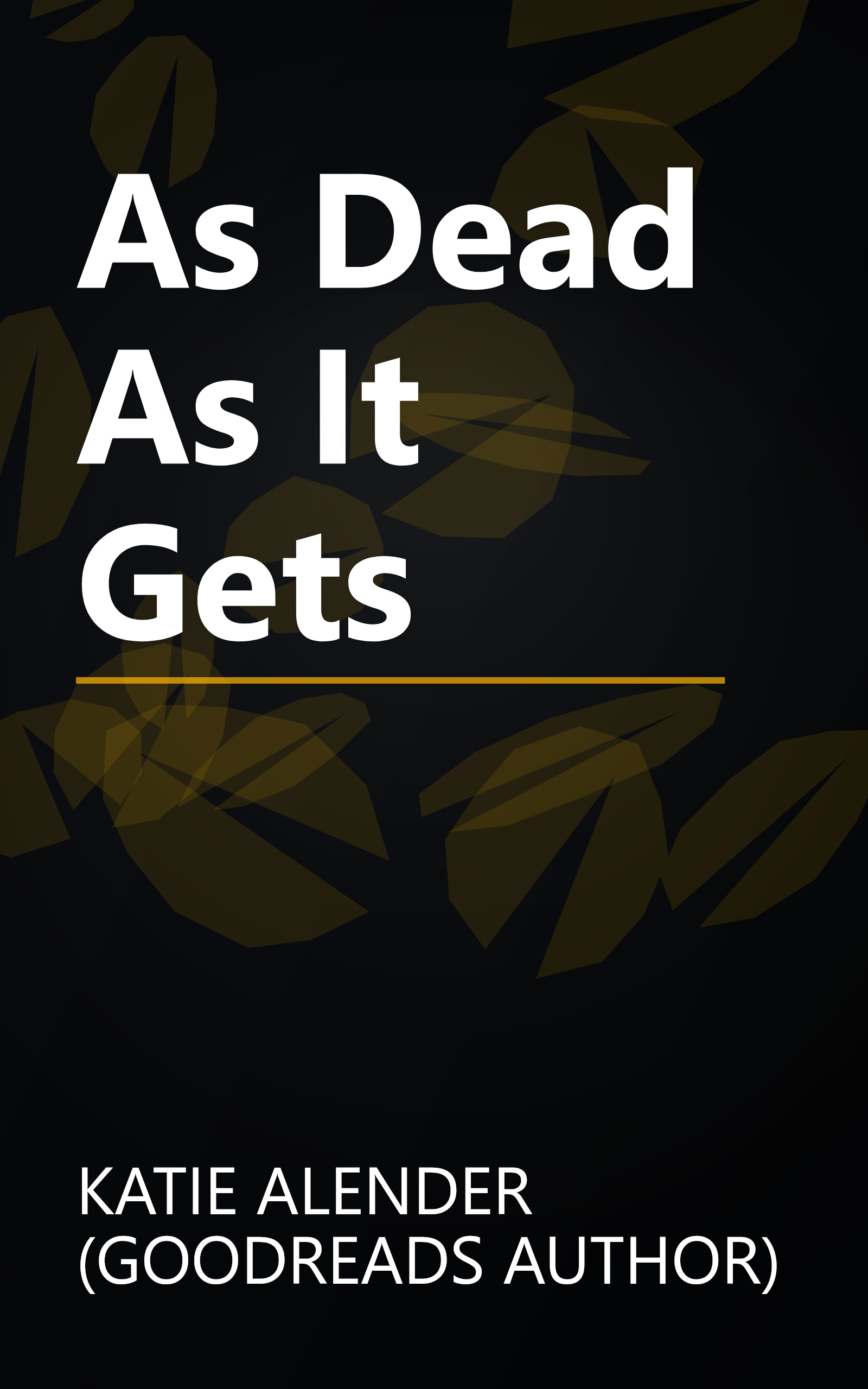 As Dead As It Gets book cover