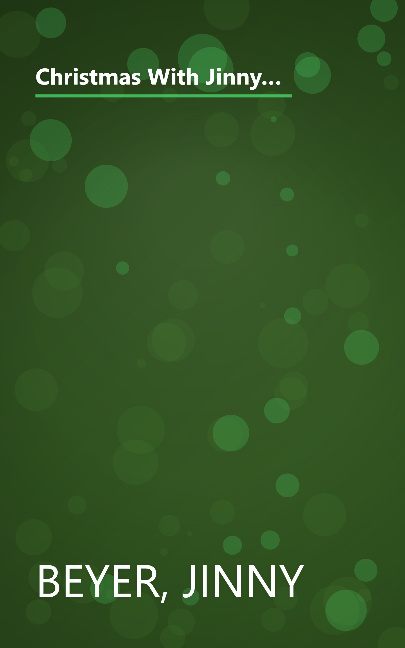 Christmas With Jinny Beyer: Decorate Your Home for the Holidays With Beautiful Quilts, Wreaths, Arrangements, Ornaments, and More book cover