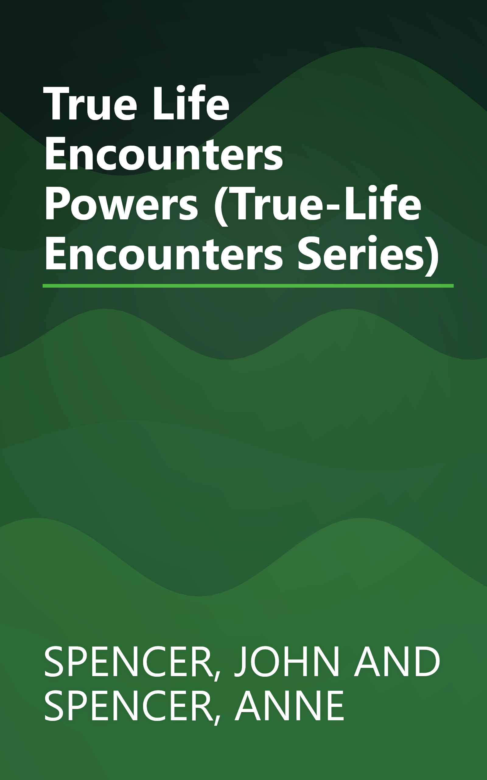 True Life Encounters Powers (True-Life Encounters Series) book cover
